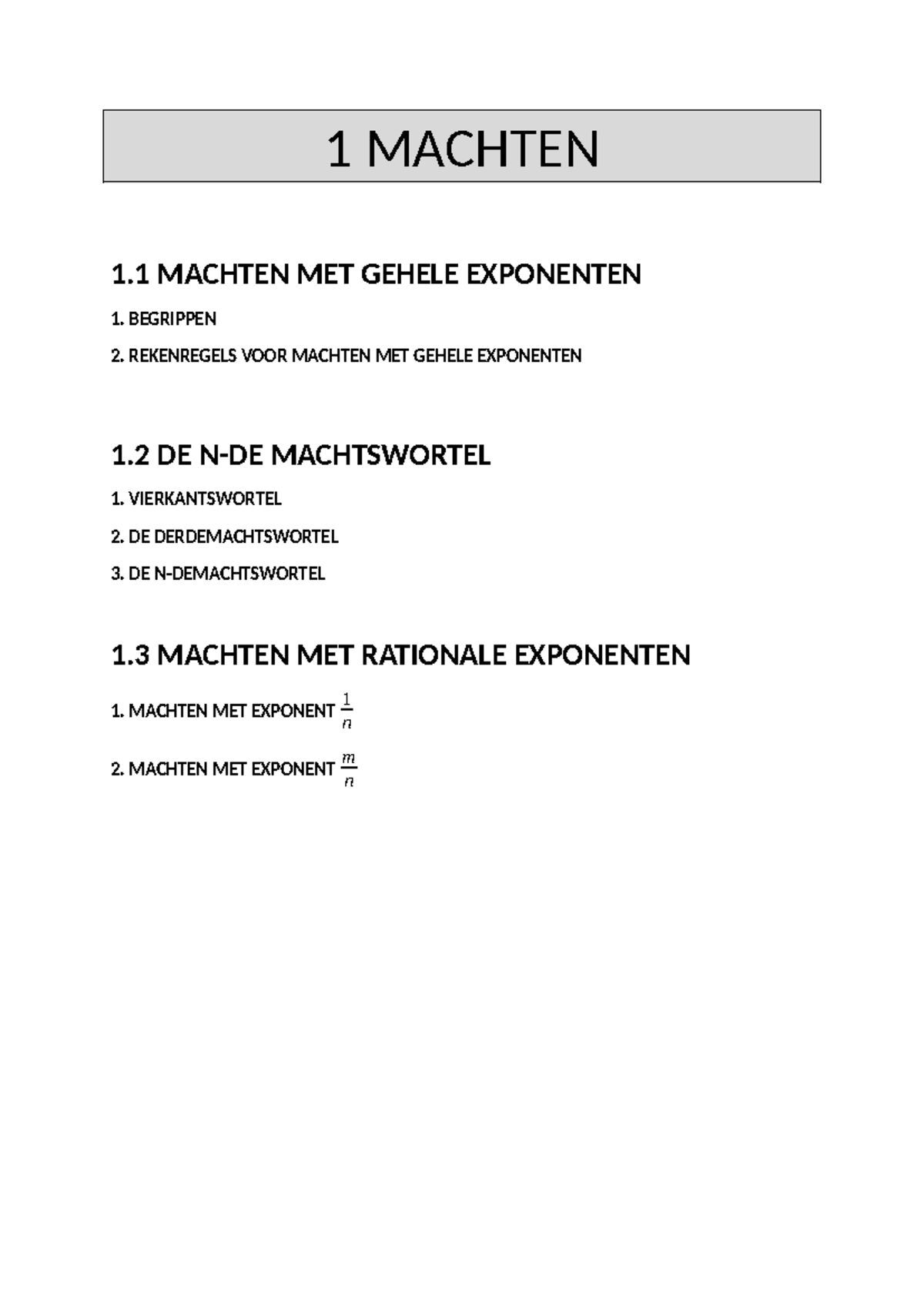 Machtswortels - 1 MACHTEN 1 MACHTEN MET GEHELE EXPONENTEN BEGRIPPEN ...