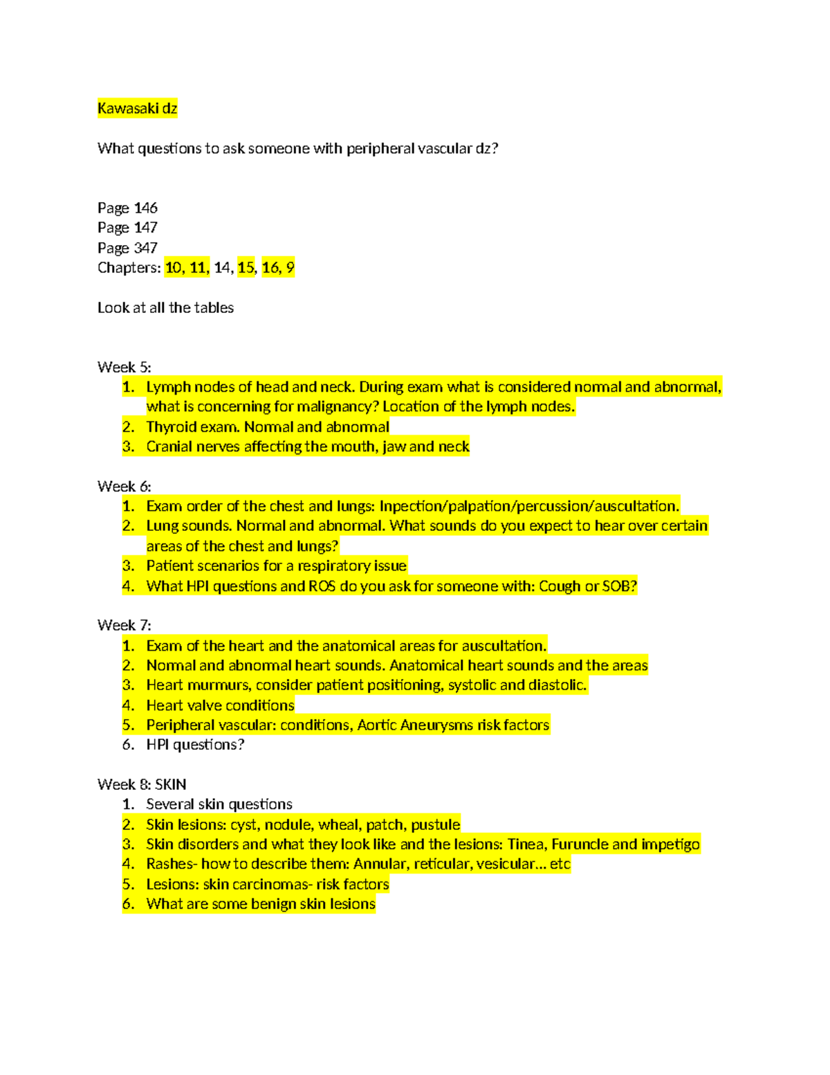 Kawasaki dz: Test 2 Review Questions on Peripheral Vascular dz - Studocu