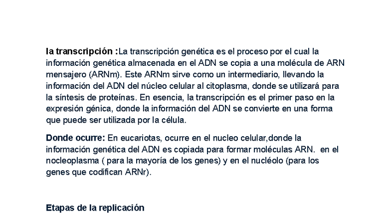 Transcripción Genética: Proceso y Etapas de ARN (Biología 101) - Studocu