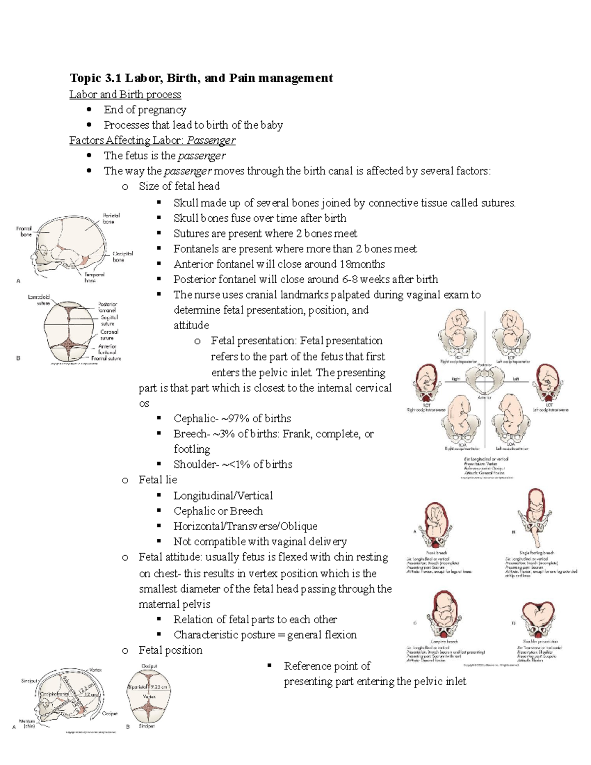 432 exam 2 notes - Topic 3 Labor, Birth, and Pain management Labor and ...