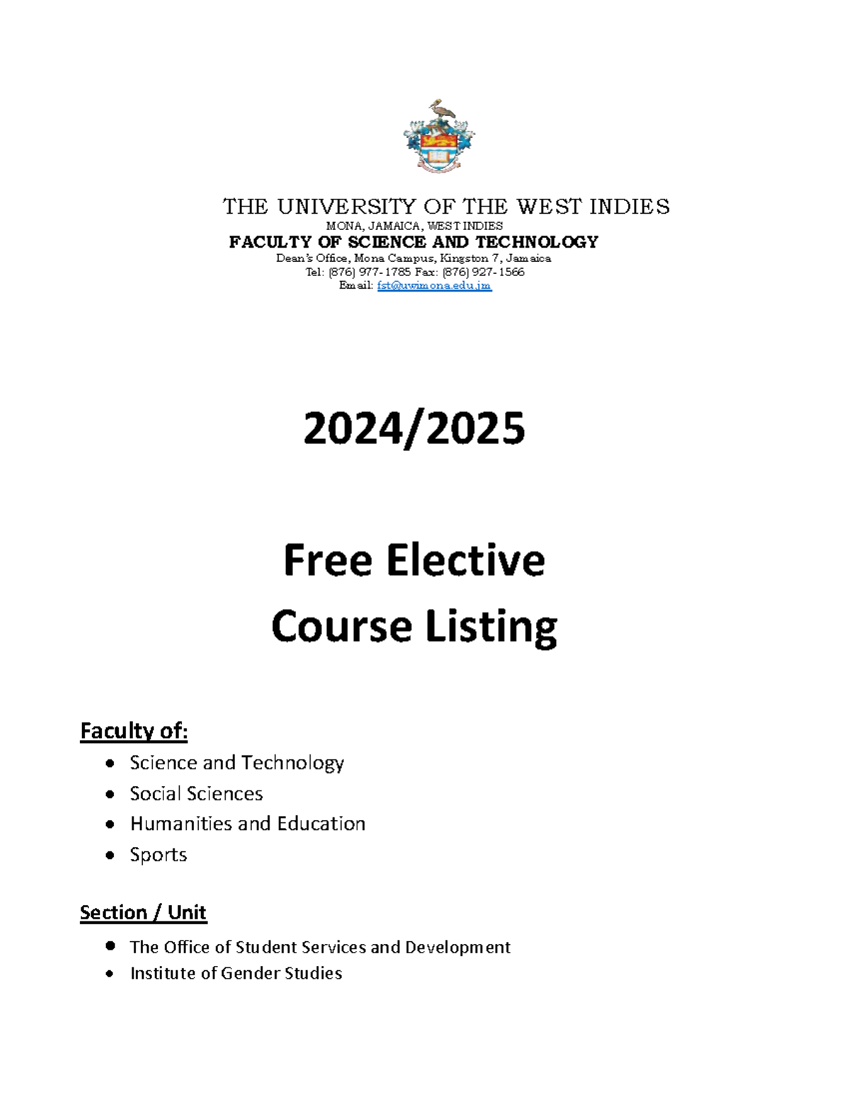 Electives Course Listing for 2024/2025 - UWI Mona - Studocu