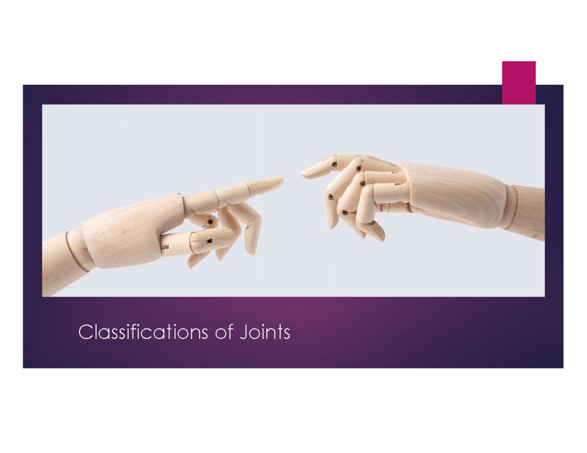 Foundations of Structural Kinesiology: Classifications of Joints - Studocu