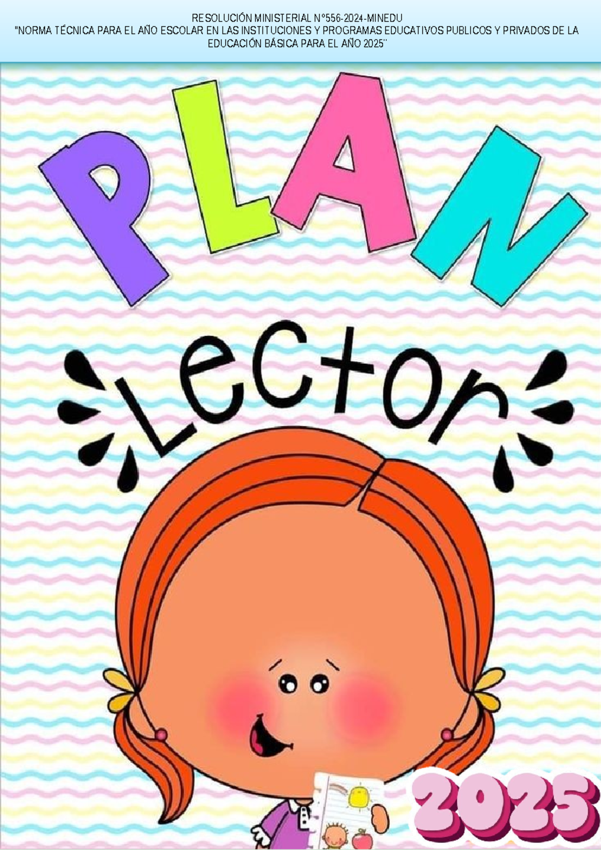 Normativa Técnica del Plan Lector 2025: Educación Inicial MINEDU - Studocu