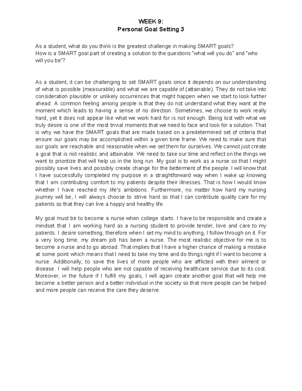 WEEK 9 Personal GOAL Setting 3 - WEEK 9: Personal Goal Setting 3 As a ...