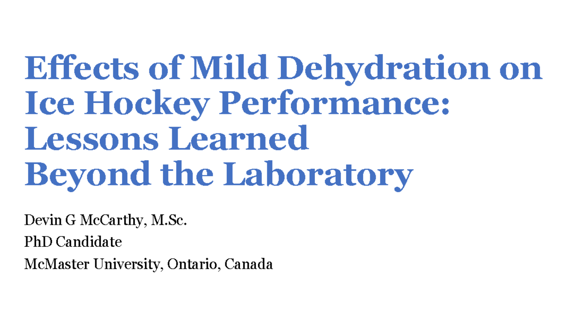Effects of Mild Dehydration on Ice Hockey Performance: Week 6 Notes ...