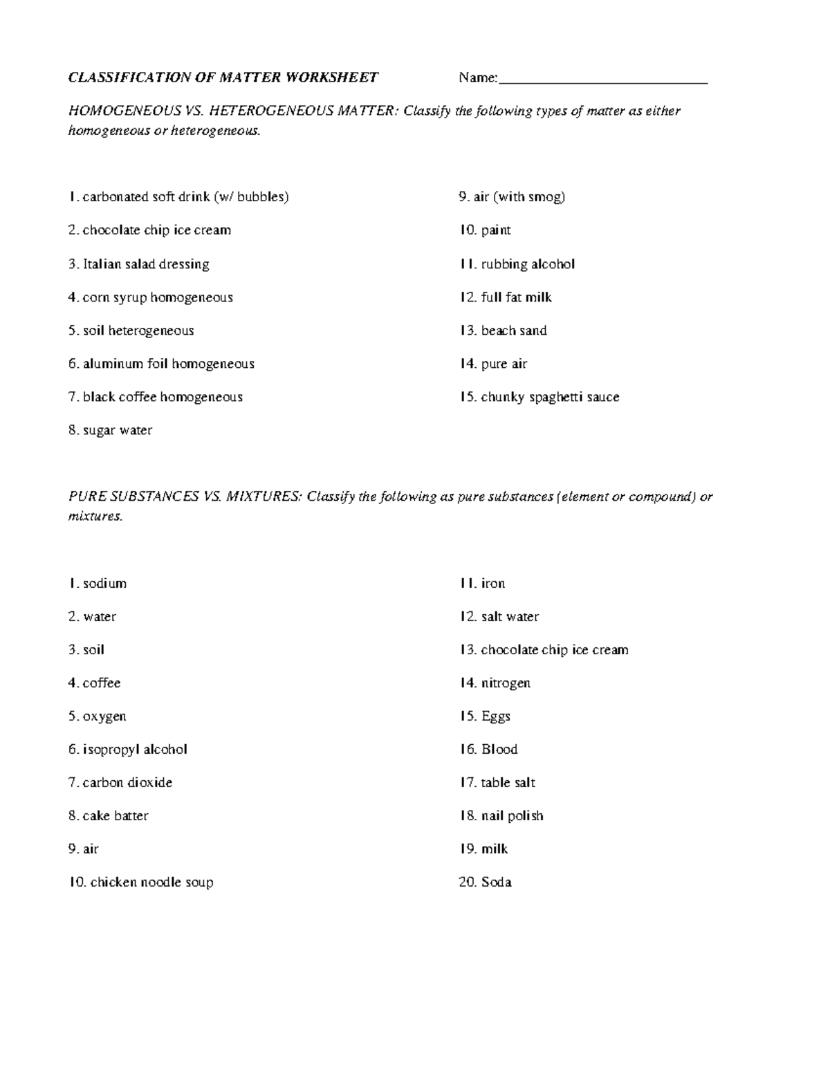 Classification of Matter WS - CLASSIFICATION OF MATTER WORKSHEET Name