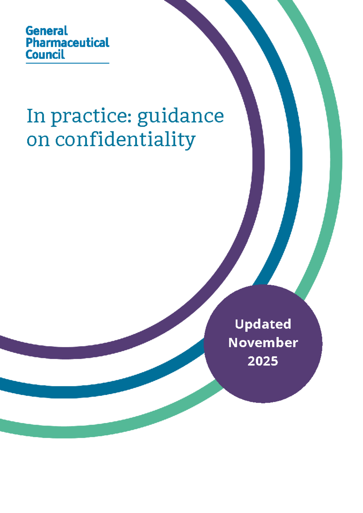GPhC In Practice: Guidance on Confidentiality (Updated Nov 2025) - Studocu