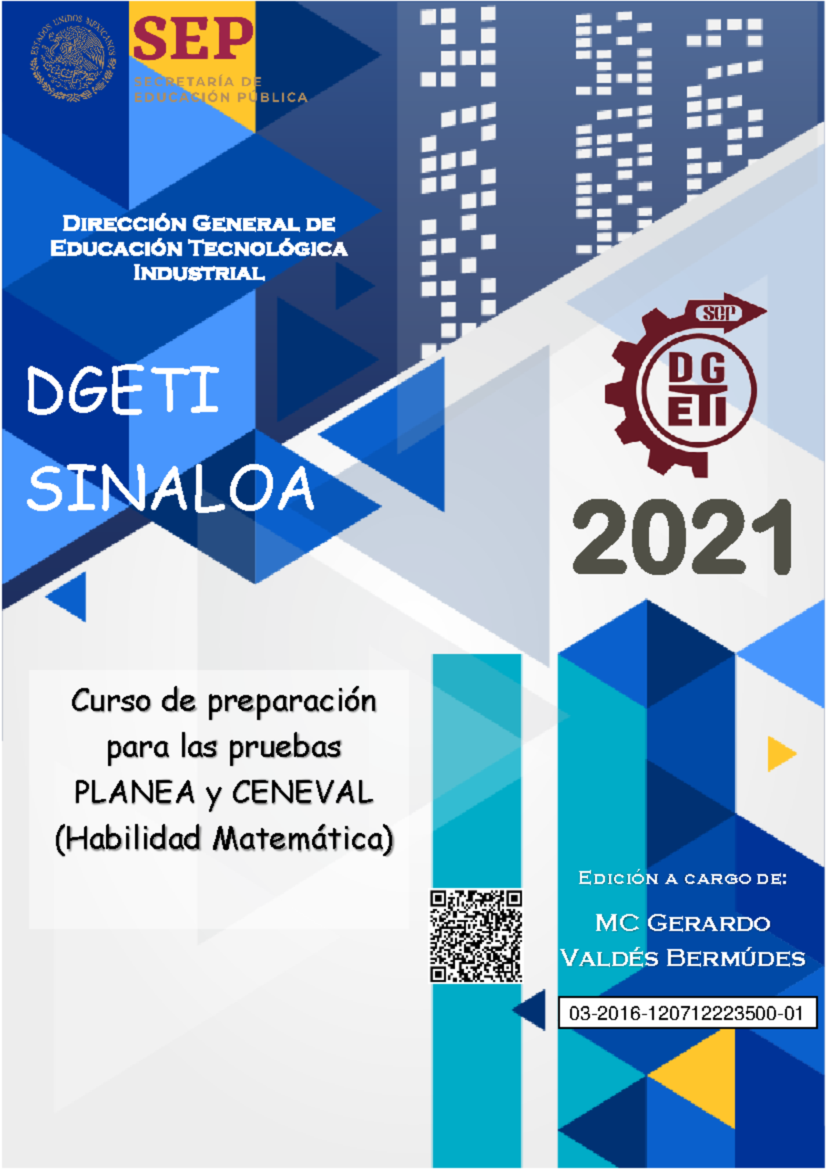 2021 Manual Planea Matematicas Dgeti Sinaloa - Edición a cargo de: MC ...