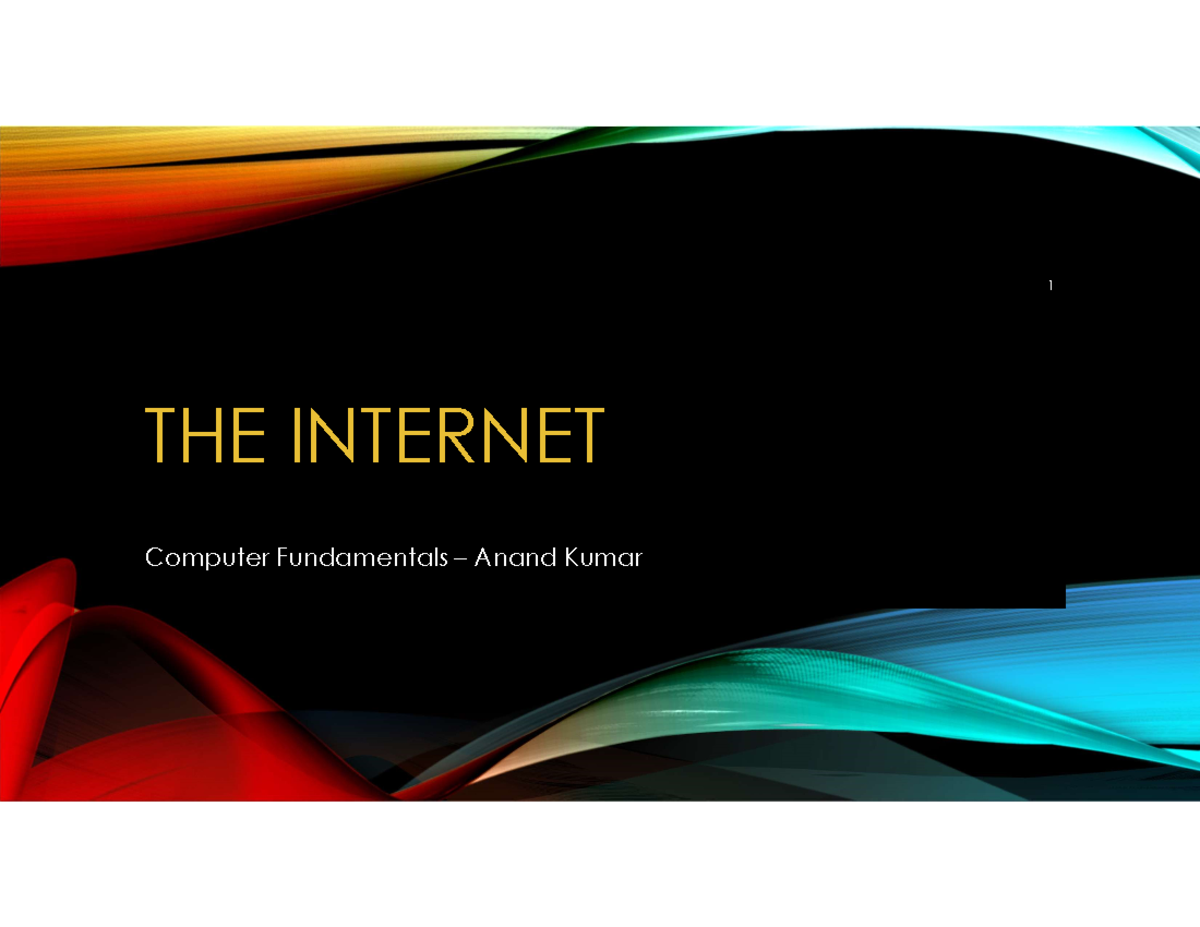 Computer Fundamentals: The Internet Overview and Key Services - Studocu