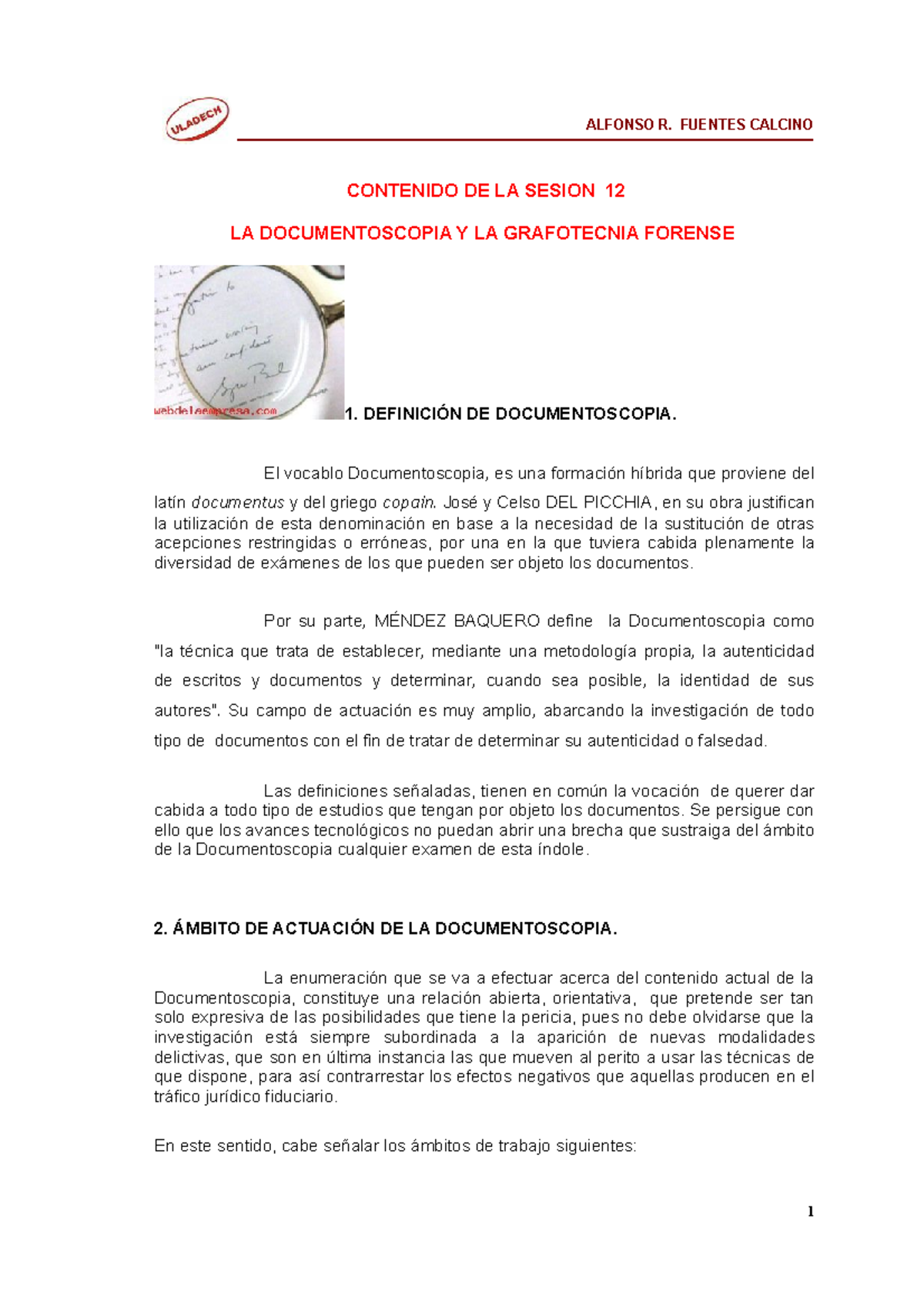 Contenido de la Sesión 12: Documentoscopia y Grafotecnia Forense - Studocu