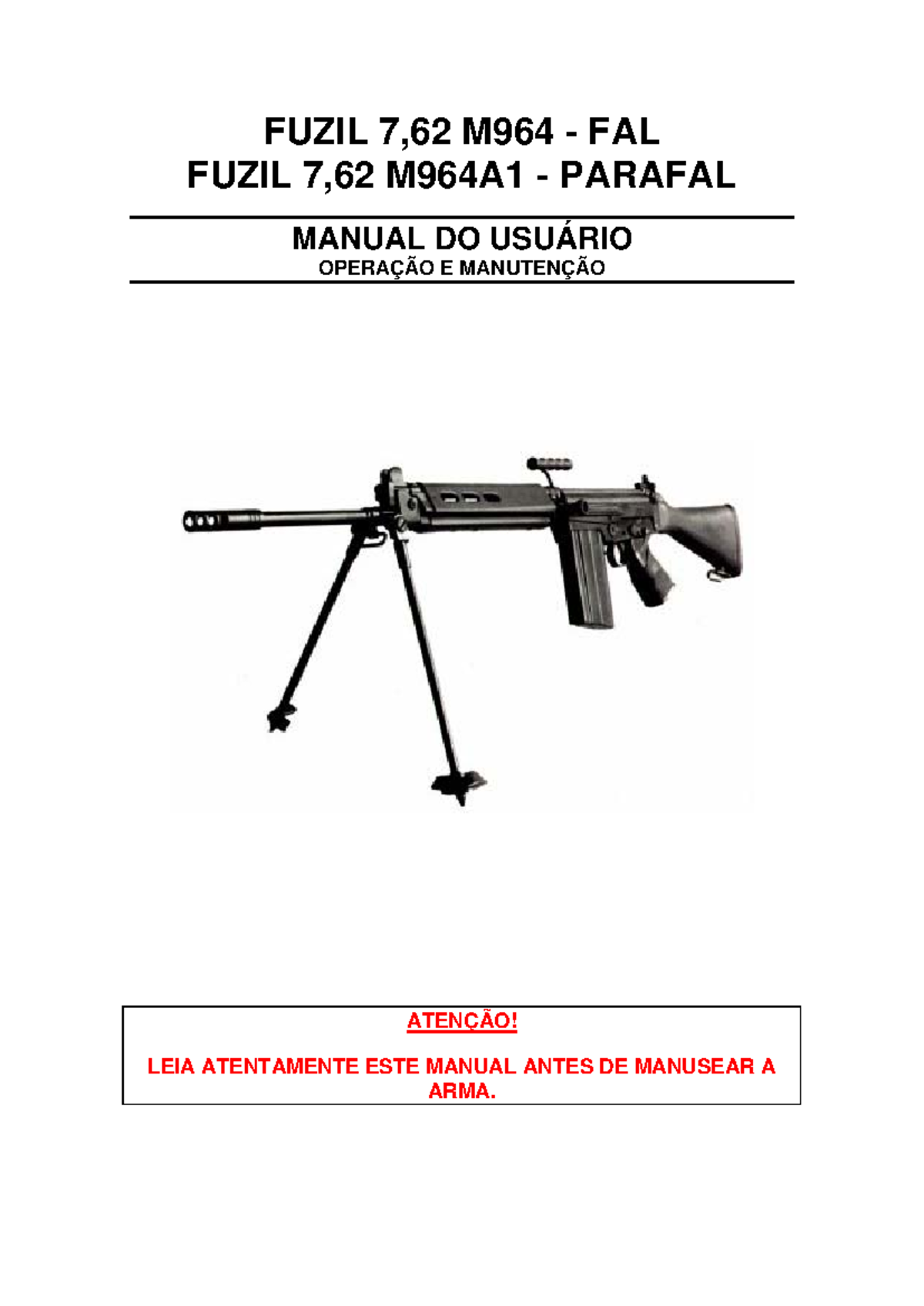 Manual do Usuário do Fuzil 7,62 M964 e M964A1 - Operação e Manutenção ...