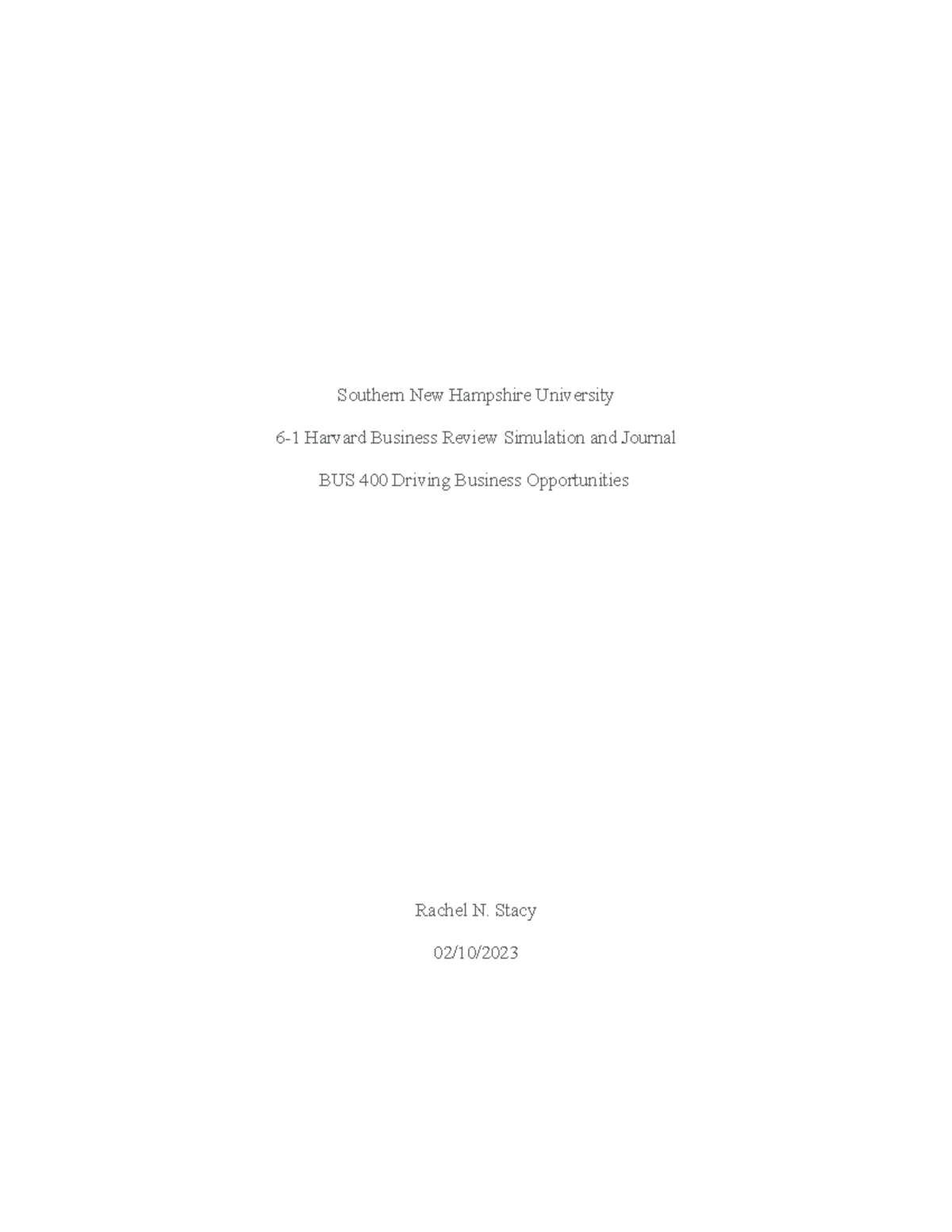 BUS400 6-1 HBR Simulation Journal on DEI & CSR Strategies - Studocu