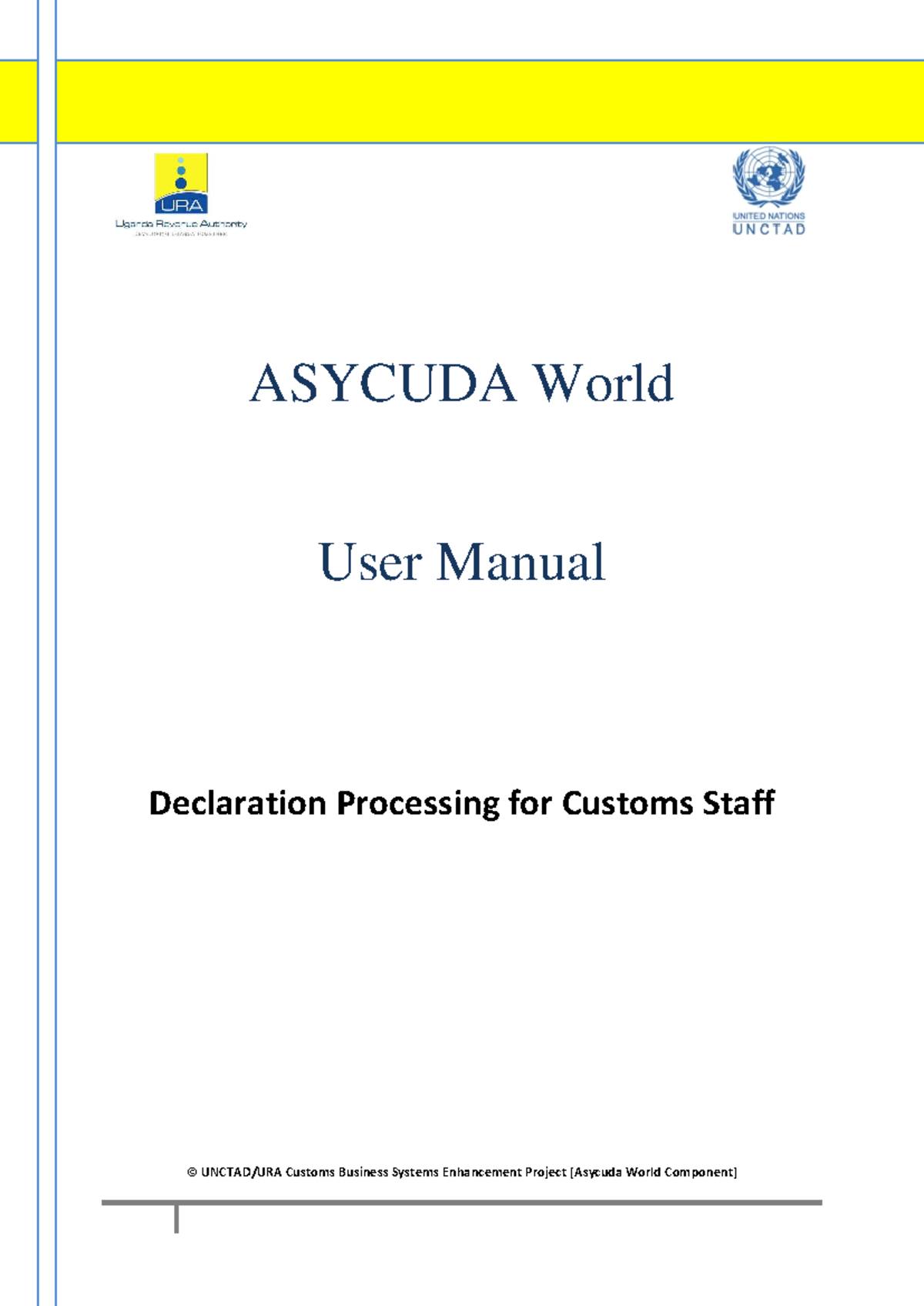AW User Manual: Declaration Processing in ASYCUDA World - Studocu