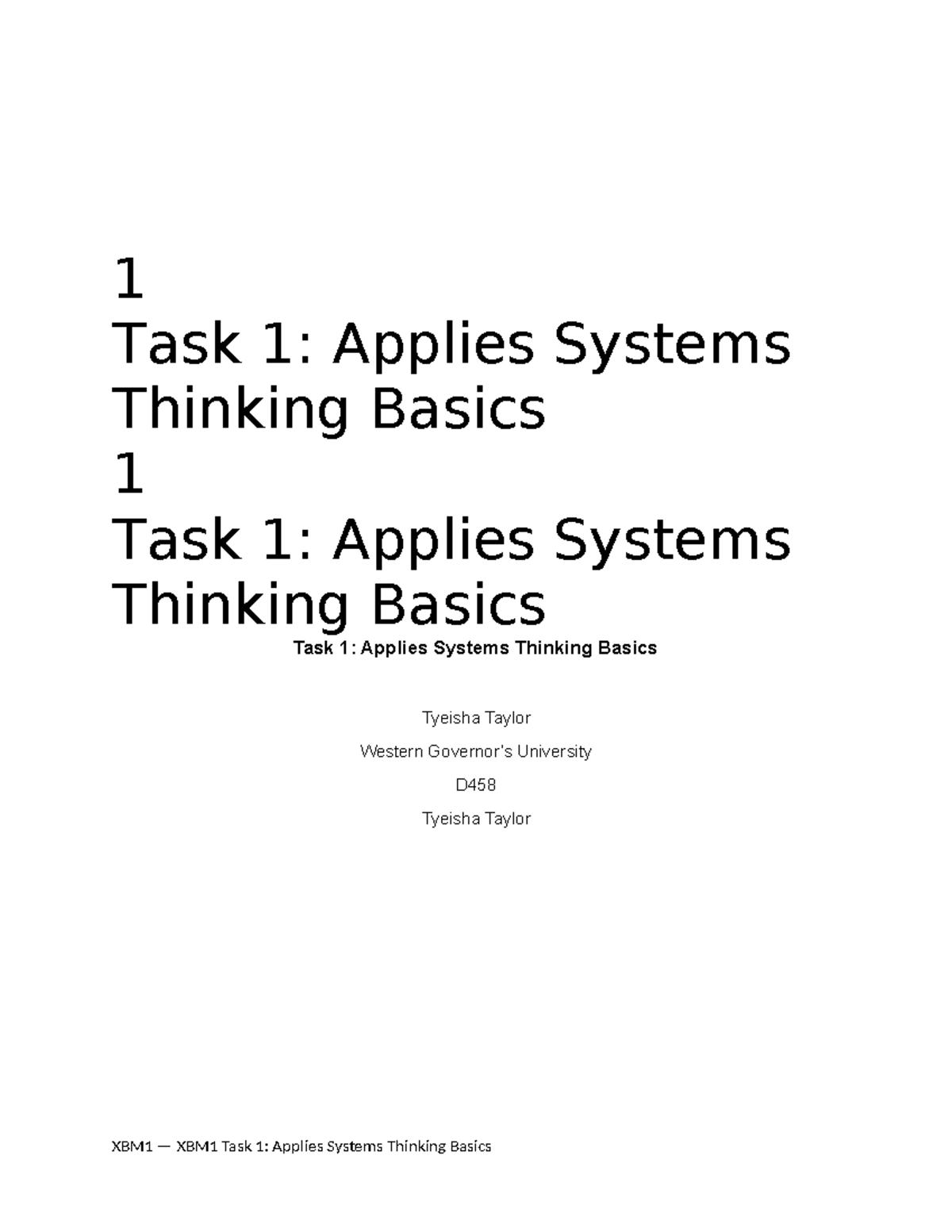 XBM1 Task 1 Applies Systems Thinking Basics - 1 Task 1: Applies Systems Thinking Basics 1 Task 1 ...