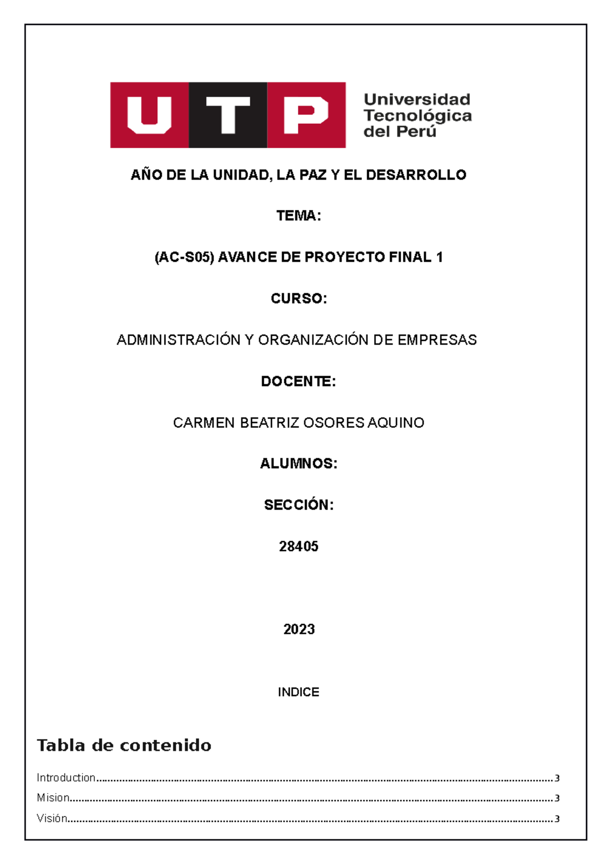 Semana 05 - Tema 01 Tarea - Avance de Proyecto Final 1 - AÑO DE LA UNIDAD, LA PAZ Y EL ...