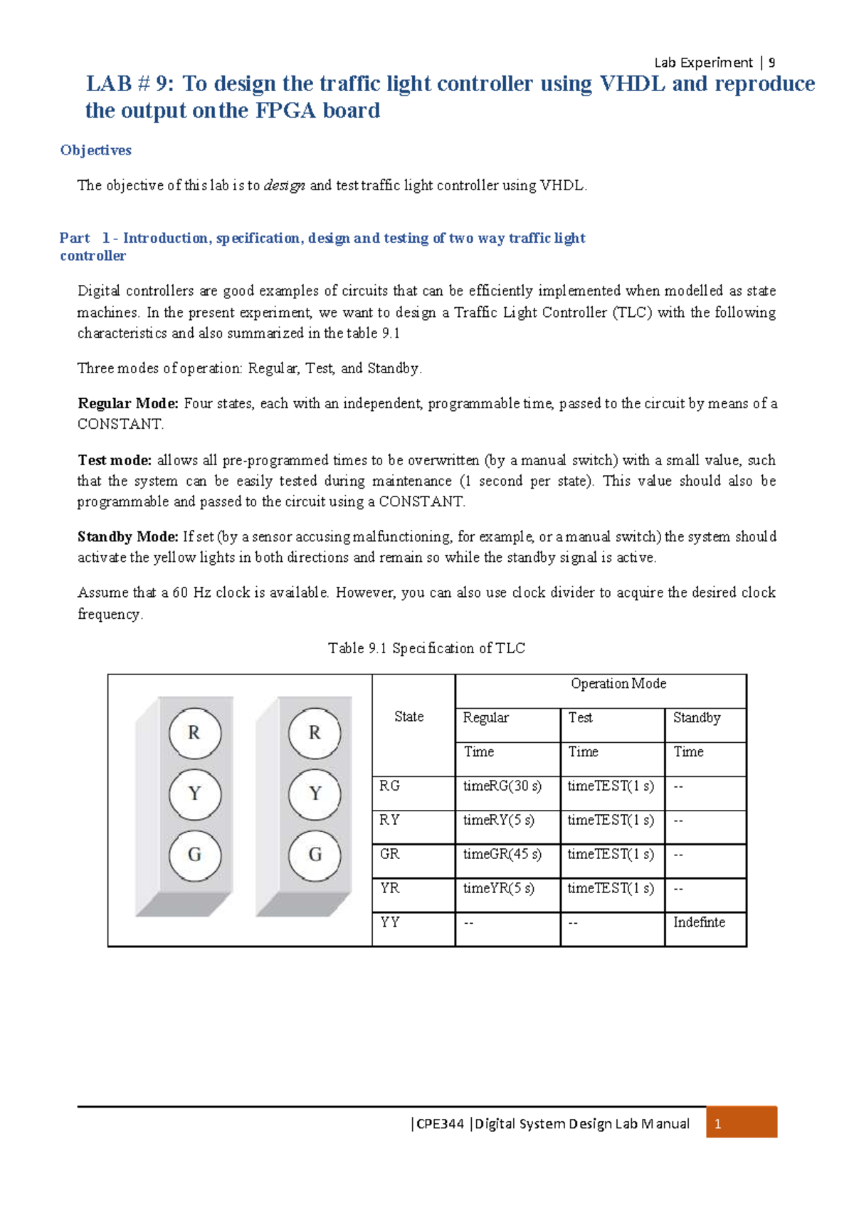 Lab 09: Traffic Light Controller Design Using VHDL and FPGA - Studocu