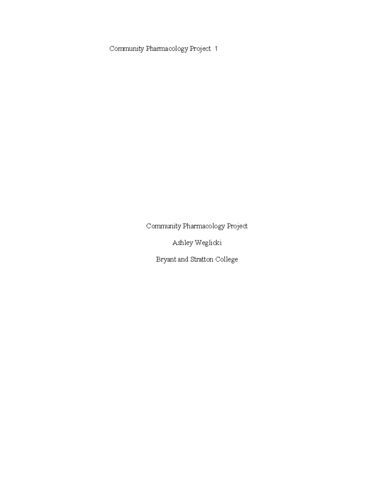 Community Pharmacology Project 1: Patient Medication Management and ...