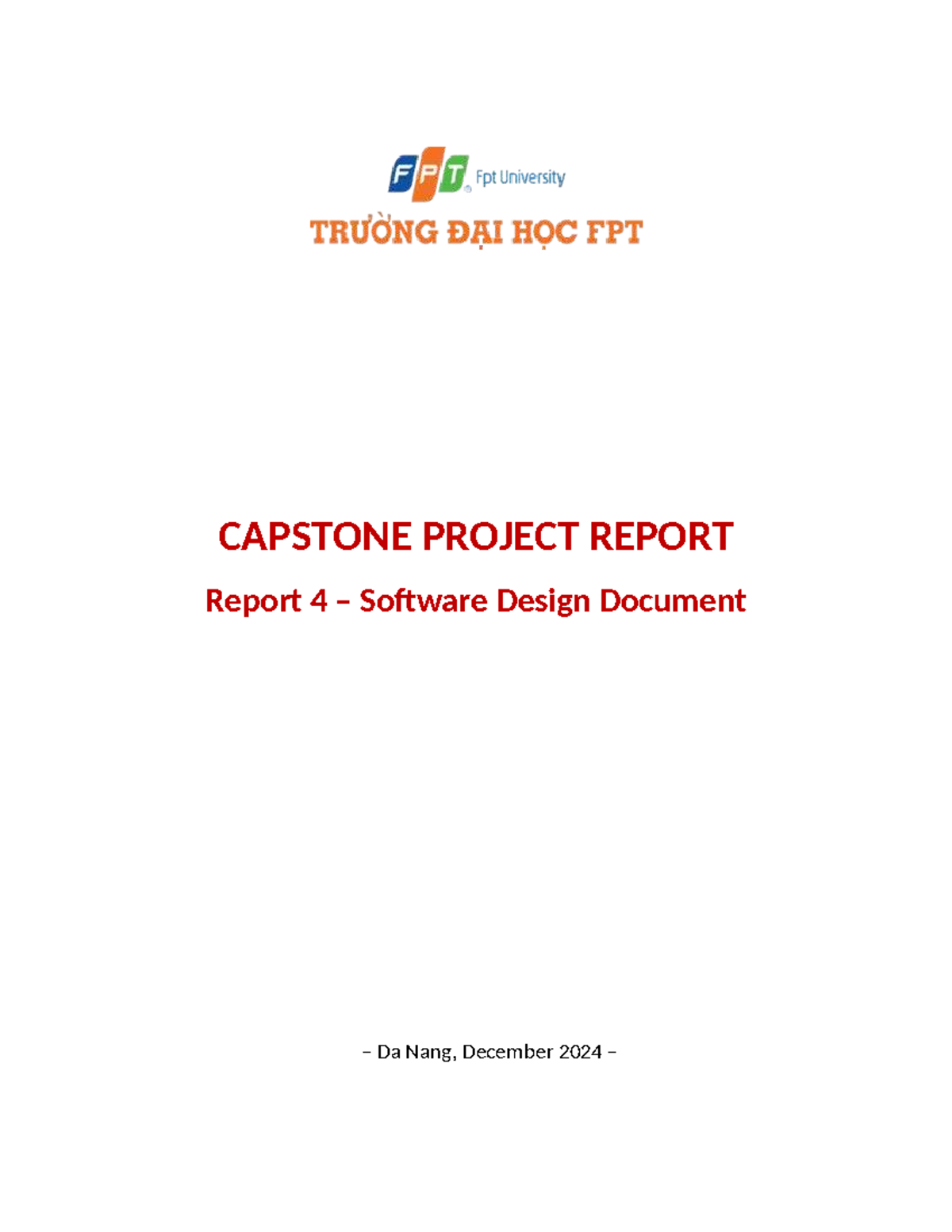 CAPSTONE PROJECT REPORT: Software Design Document (Report 4) - Studocu