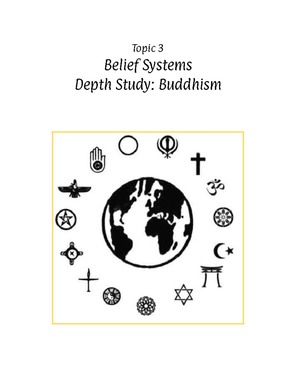 Year 12 SAC: Belief Systems and Ideologies - In-Depth Study of Buddhism ...