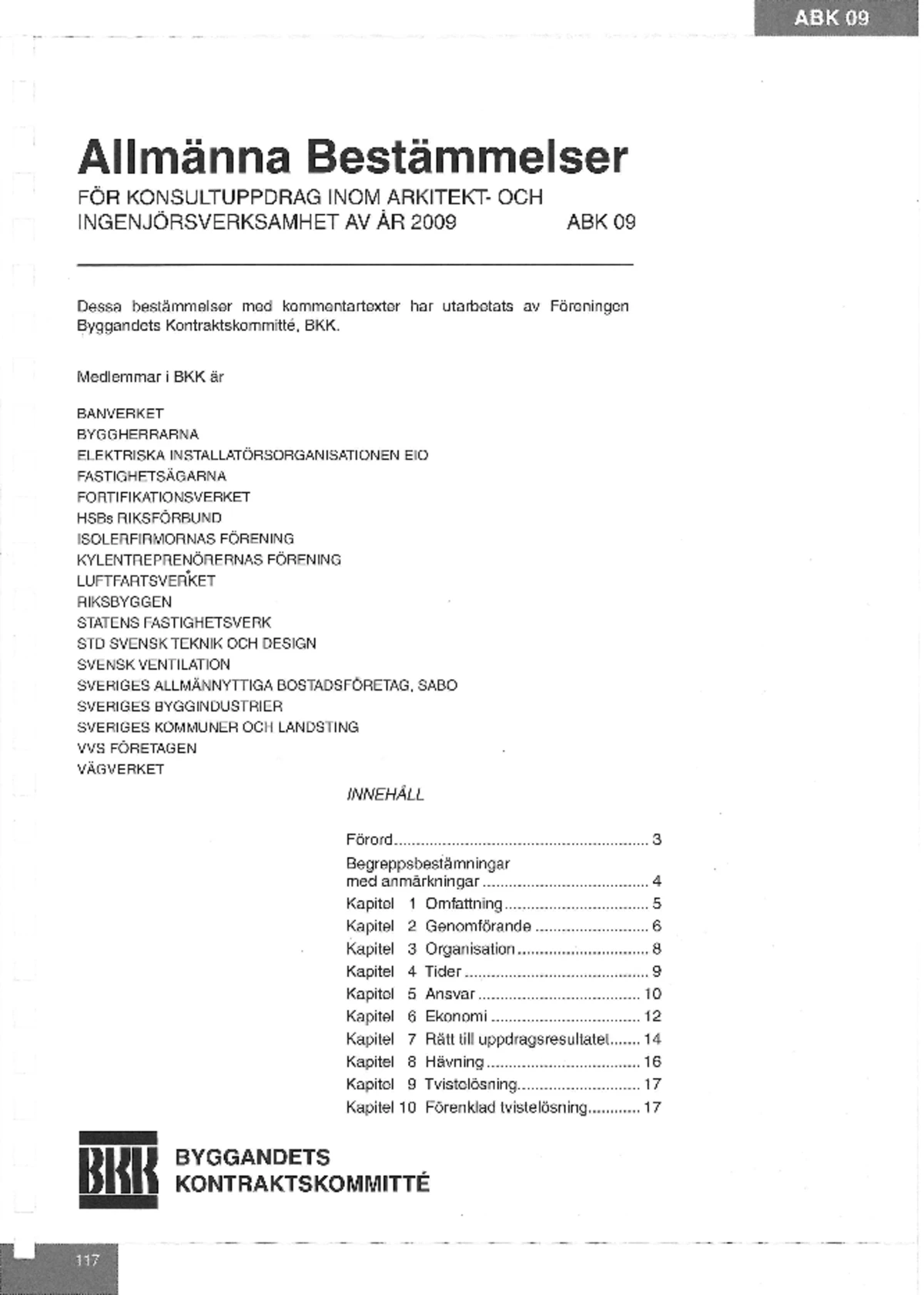 ABT-06 Allmänna Bestämmelser för Totalentreprenader och Installationer ...