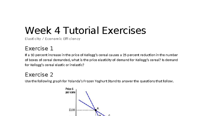 Week 4 Tutorial Exercises: Price Elasticity & Economic Efficiency - Studocu
