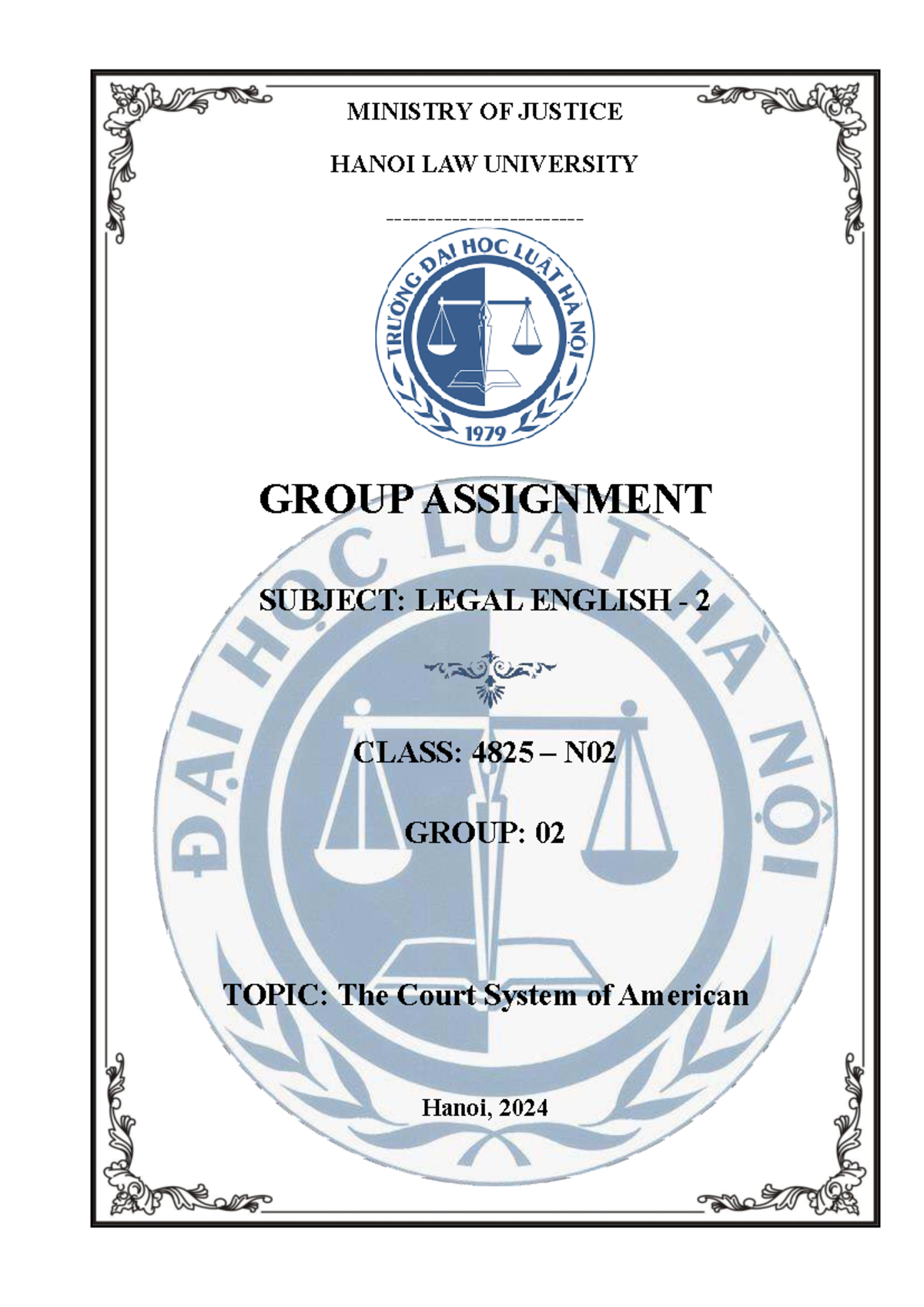 Legal English 2 (4825 N02) Group Report: The American Court System ...