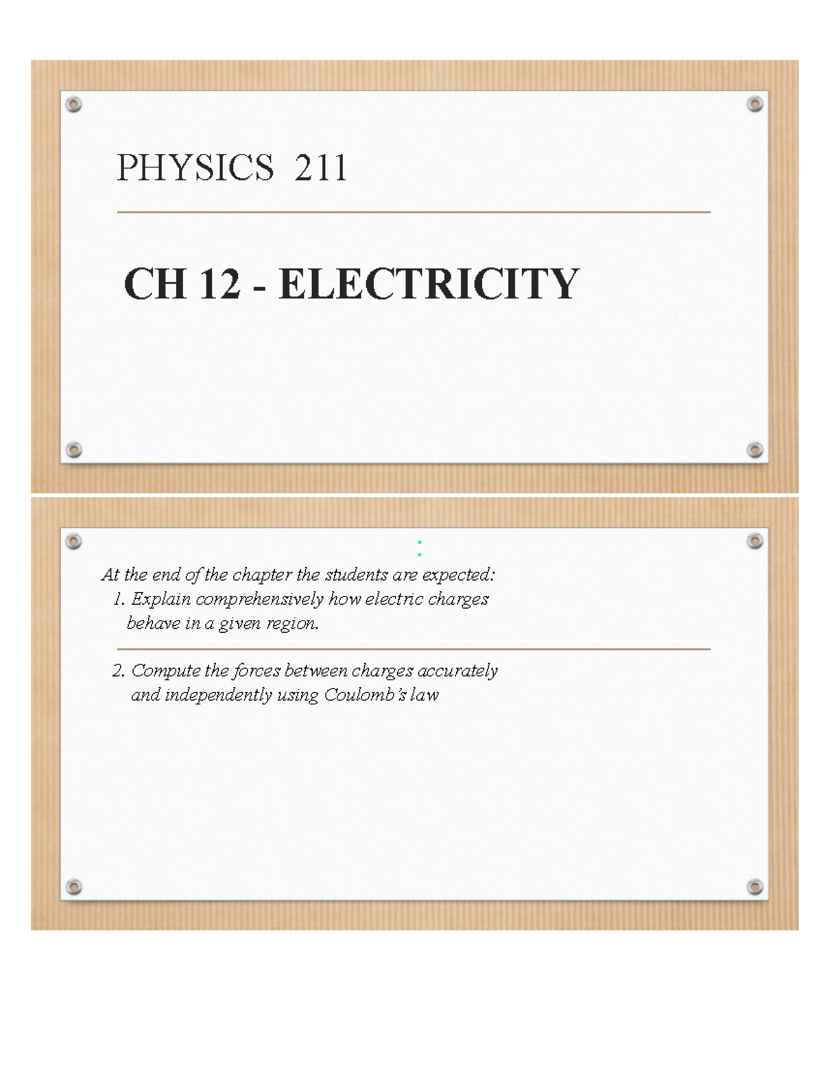 PHYSICS 211 CH 12 REVIEWER ON ELECTRICITY AND CHARGES - Studocu