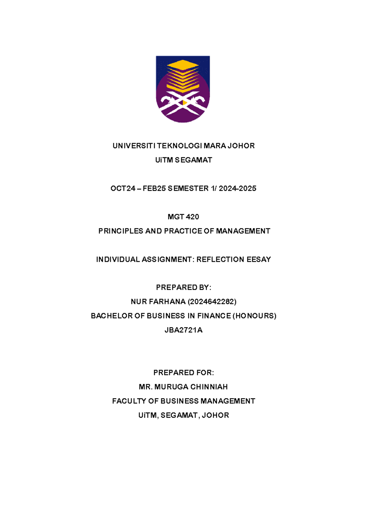 MGT420 Individual Assignment Reflection Essay on Management Principles ...