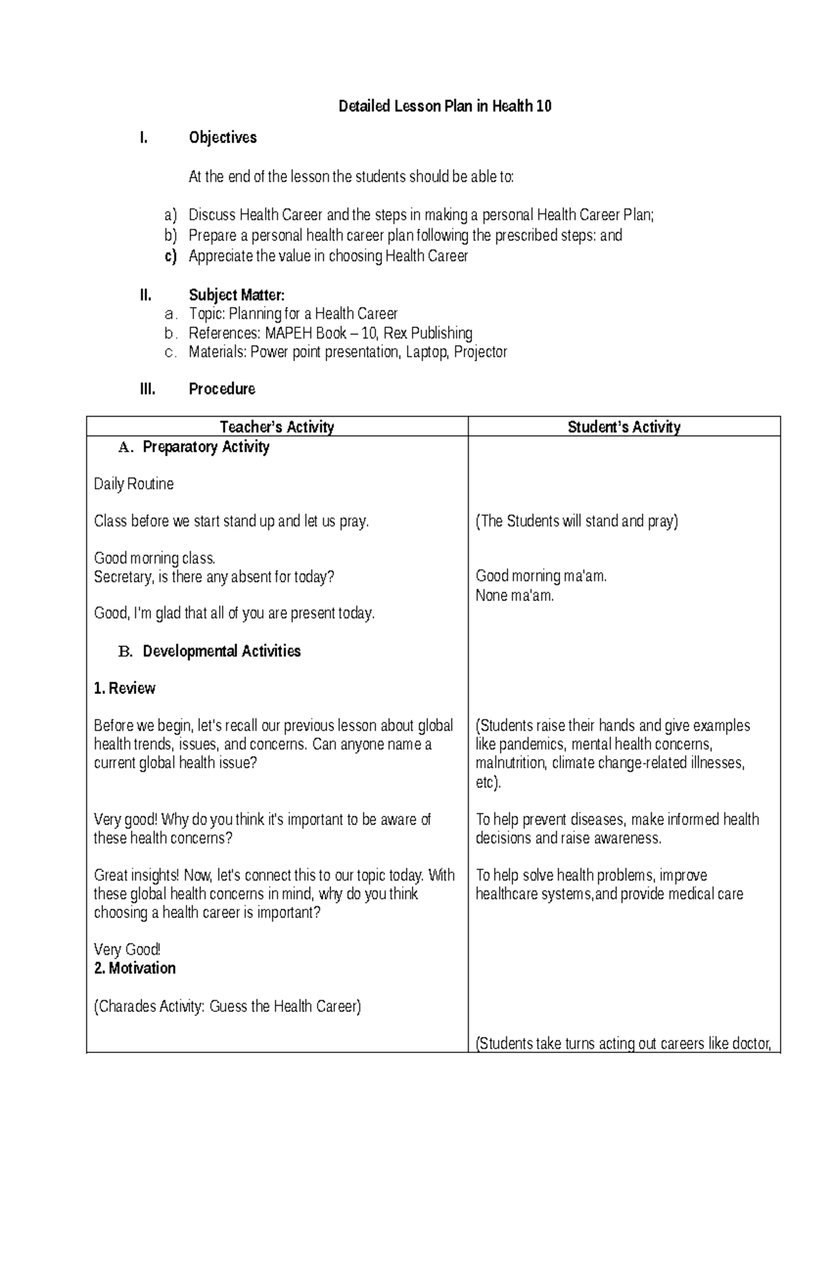 Detailed Lesson Plan in Health 10 - Objectives At the end of the lesson ...