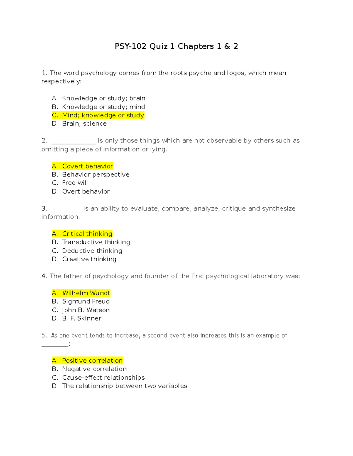 Quiz 1 2019, questions and answers - PSY-102 Quiz 1 Chapters 1 & 2 The ...