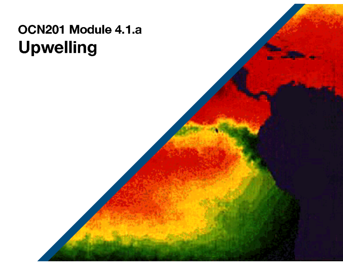OCN201 Module 4.1.a - Summary of Coastal Upwelling & Ekman Transport ...