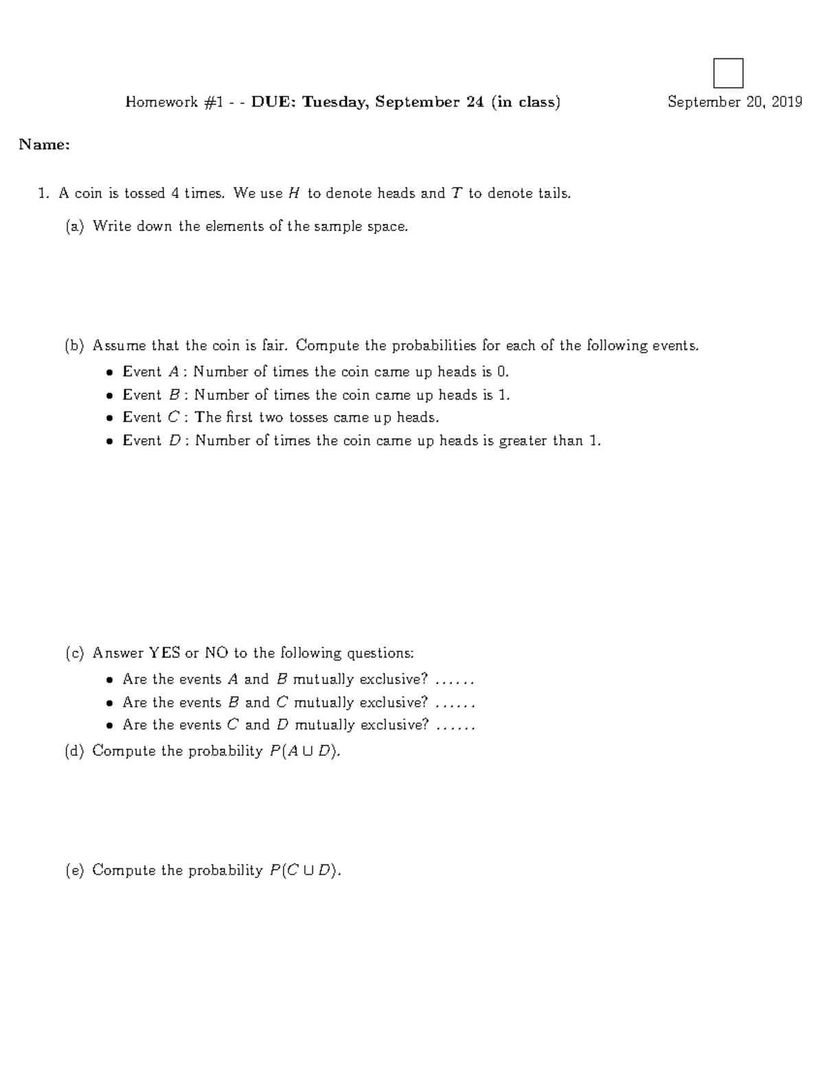 Homework 1 - Practice Qs - Homework #1 -DUE: Tuesday, September 24 (in ...