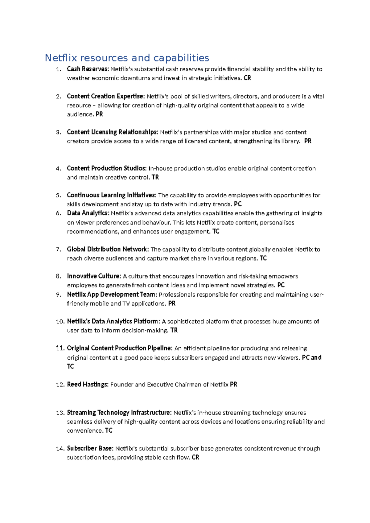 Netflix Resources and Capabilities Overview for Week 1 Tutorial - Studocu