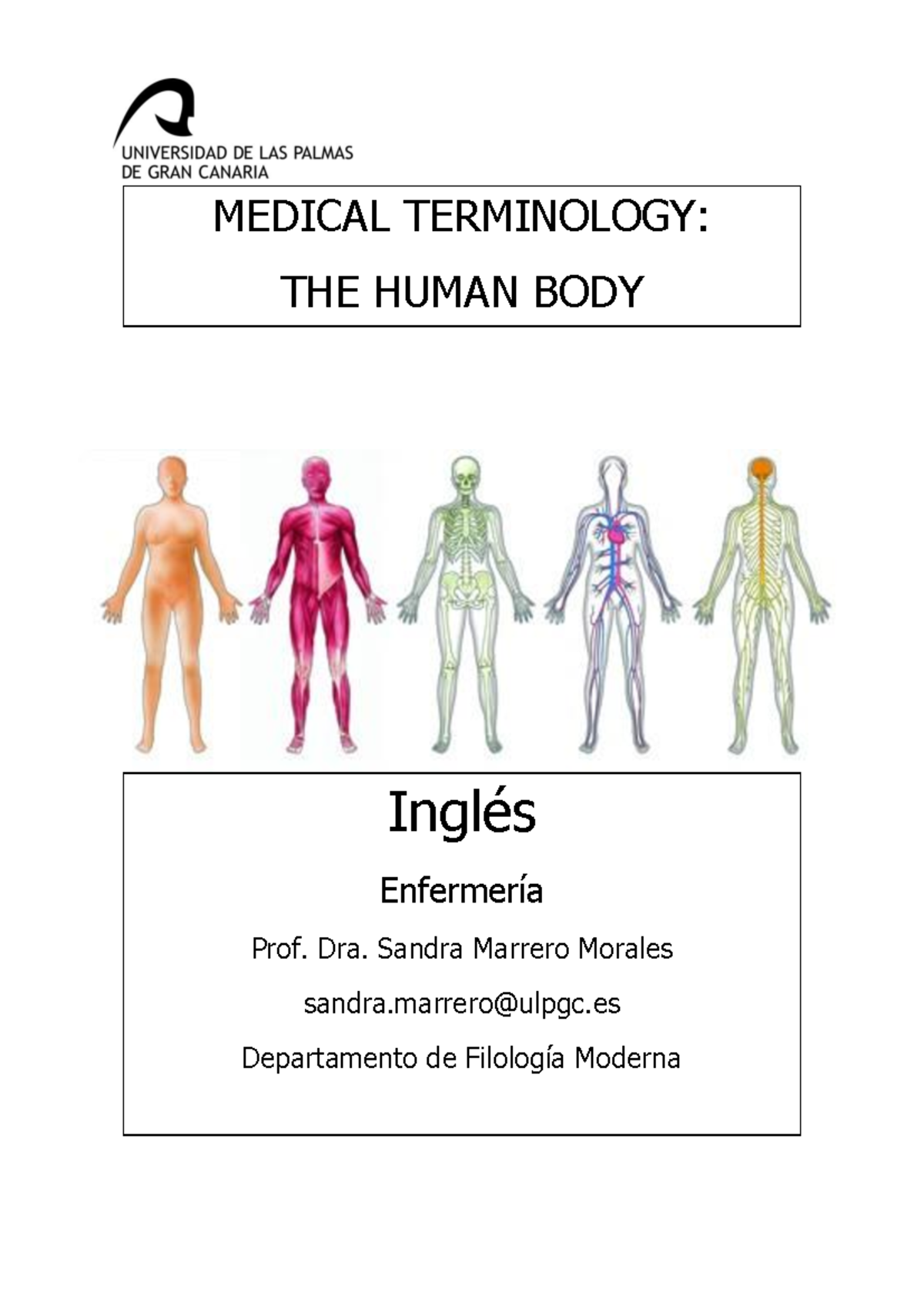 THE Human BODY ( Worksheets) - MEDICAL TERMINOLOGY: THE HUMAN BODY Prof ...