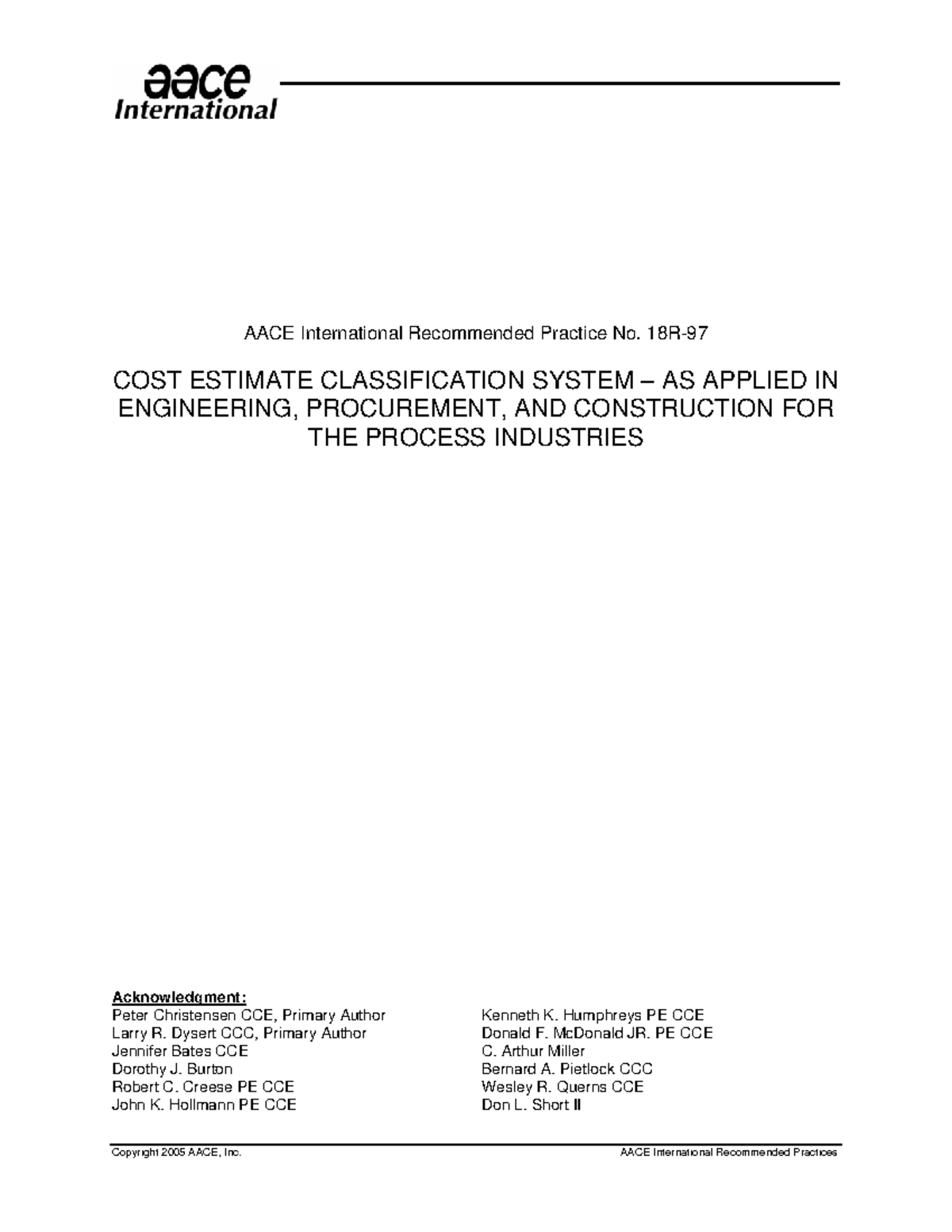AACE 18R- Cost Estimate Classification System for Process Industries ...