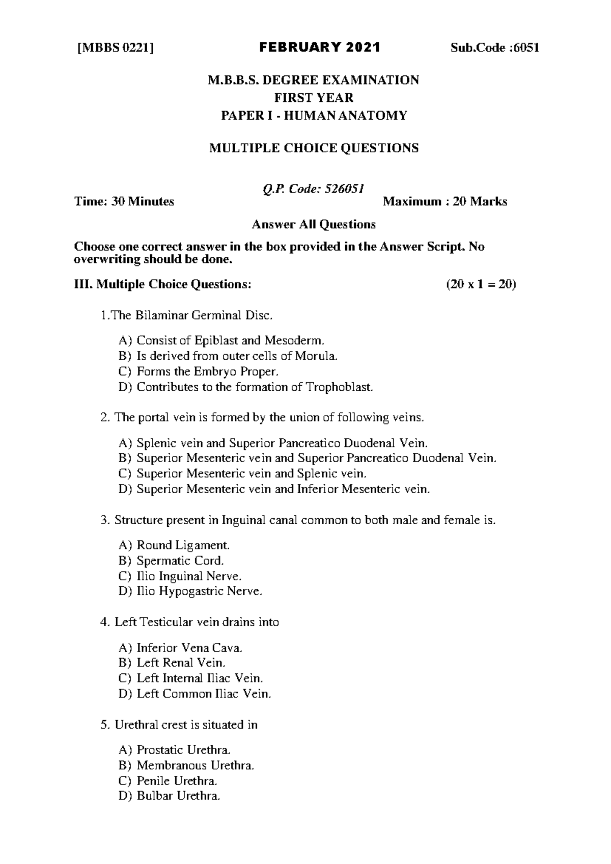 M.B.B.S. 1st Year Human Anatomy MCQs - Sub. Code: 6051 - Studocu