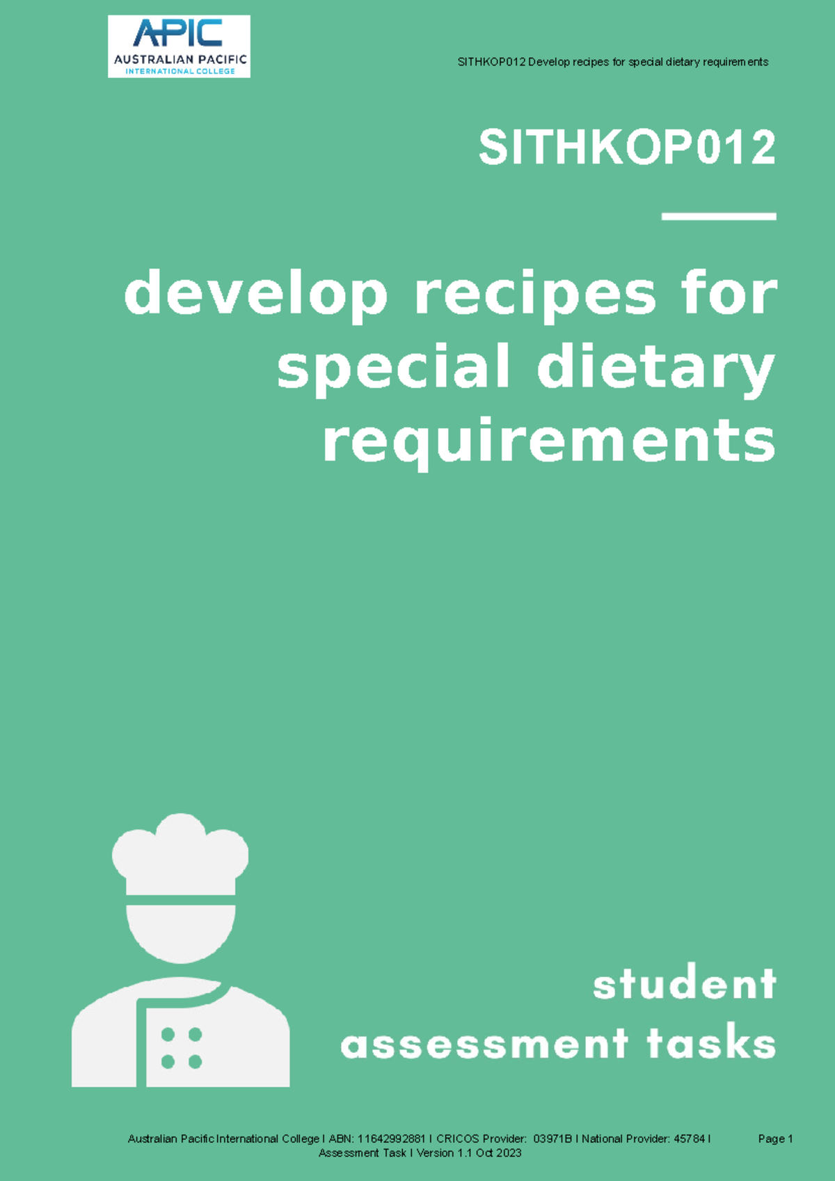 SITHKOP012 Student Assessment Tasks: Recipes for Special Diets - Studocu