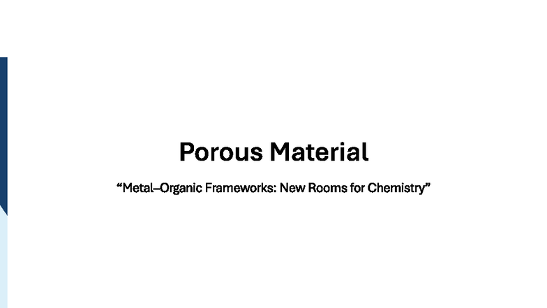 Introduction to Porous Materials: Frameworks and Innovations (Part 1) - Studocu