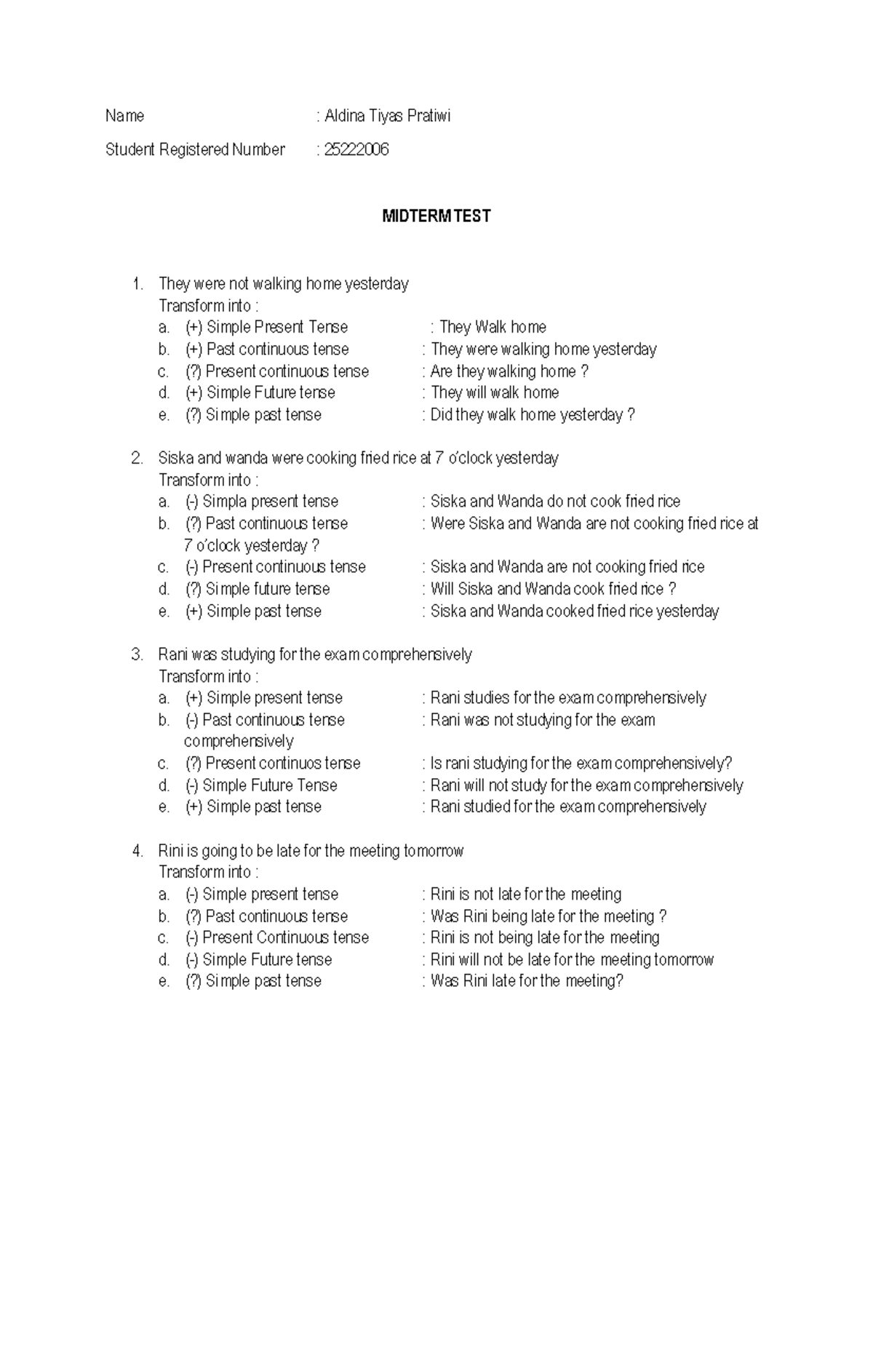 Aldina Tiyas Pratiwi MIDTERM TEST 1: Tense Transformations Quiz - Studocu