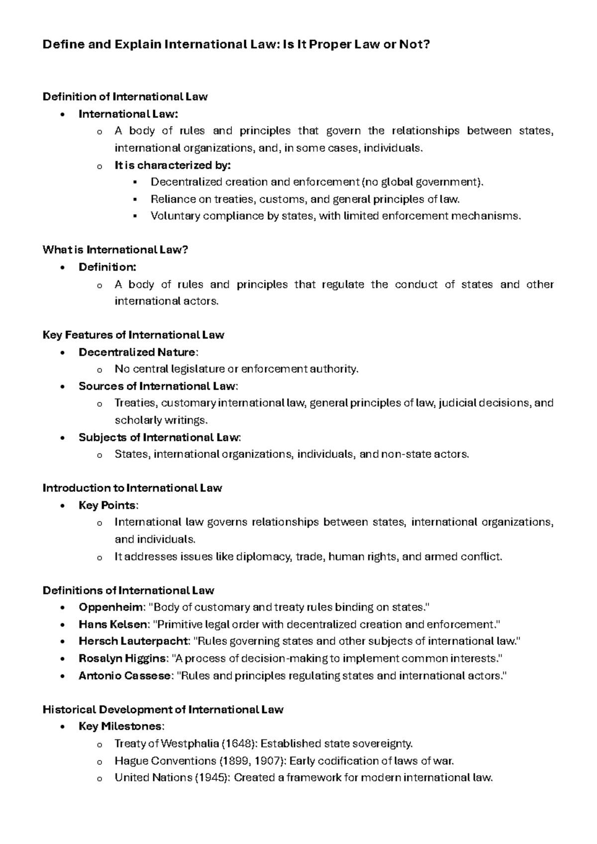 Define and Explain International Law - o It is characterized by ...