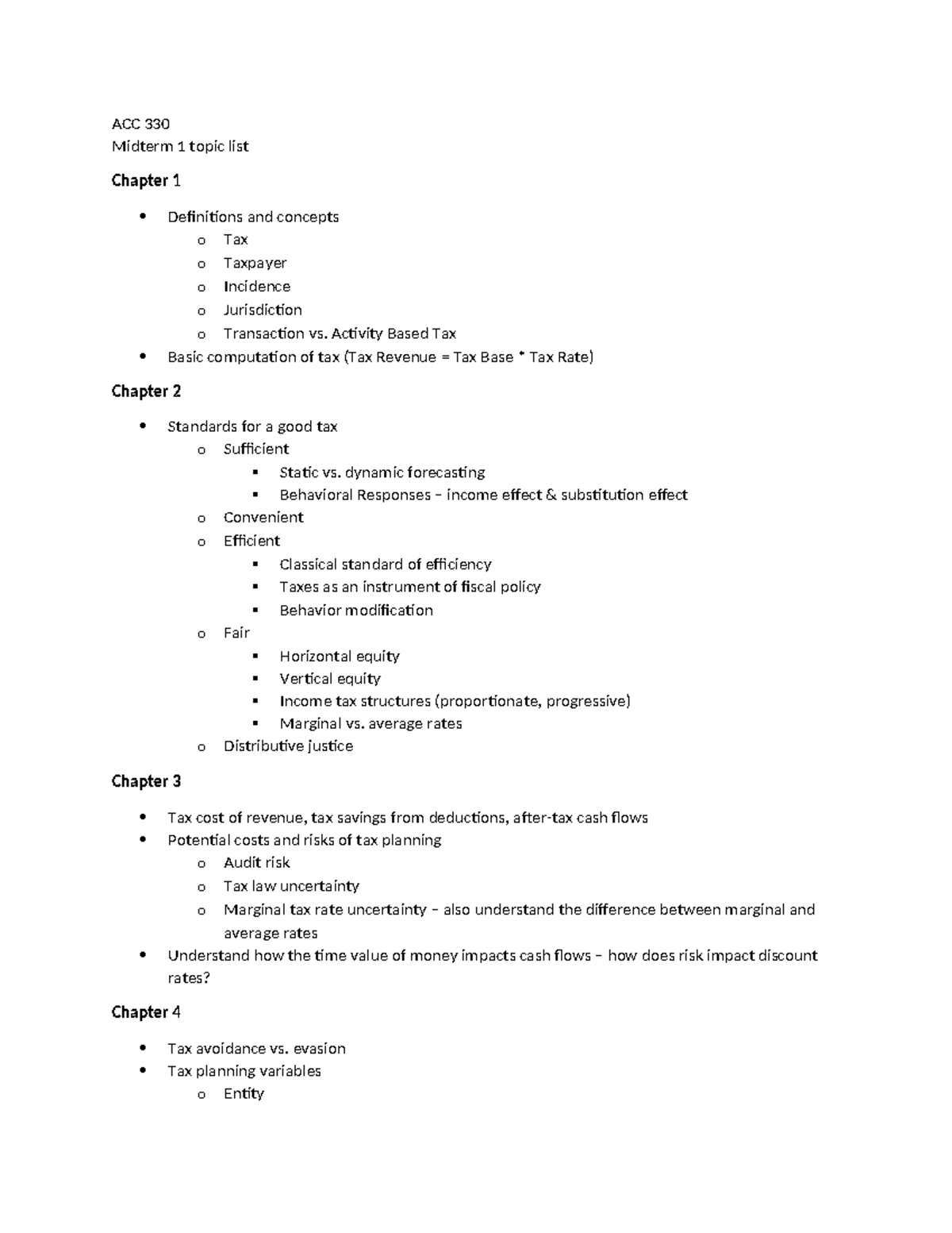 Midterm 1 study guide - ACC 330 Midterm 1 topic list Chapter 1 Definitions and concepts o Tax o ...