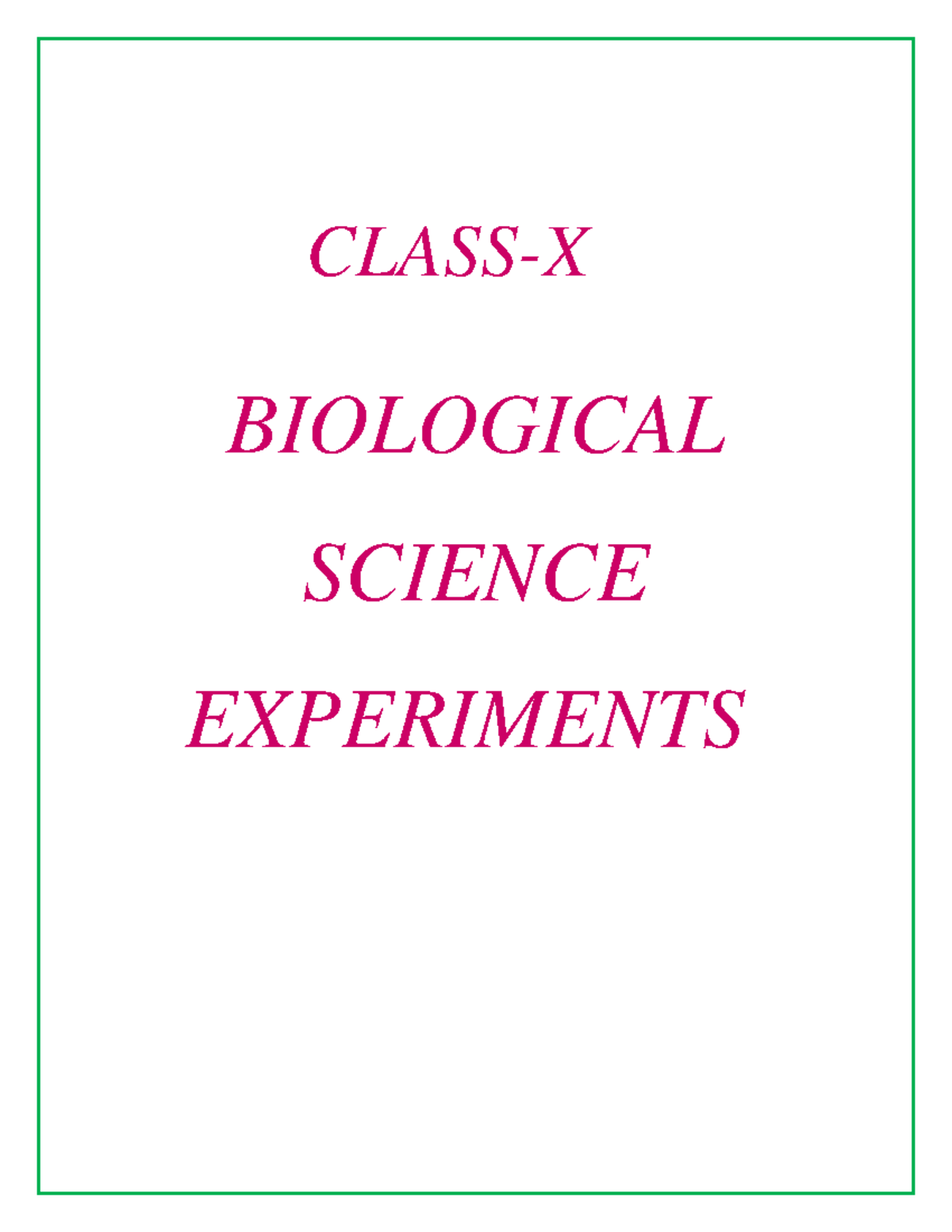 Class 10 Biological Science Experiments: Starch, Photosynthesis ...