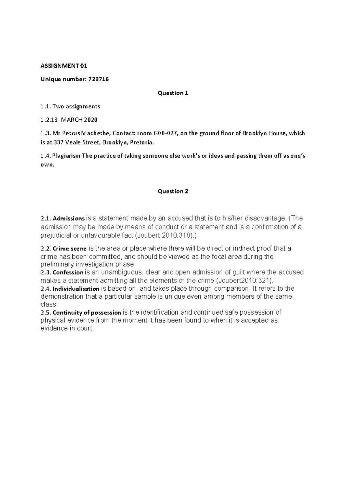 FOR1501 Assignment 1 - ASSIGNMENT 01 Unique number: 723716 Question 1 ...