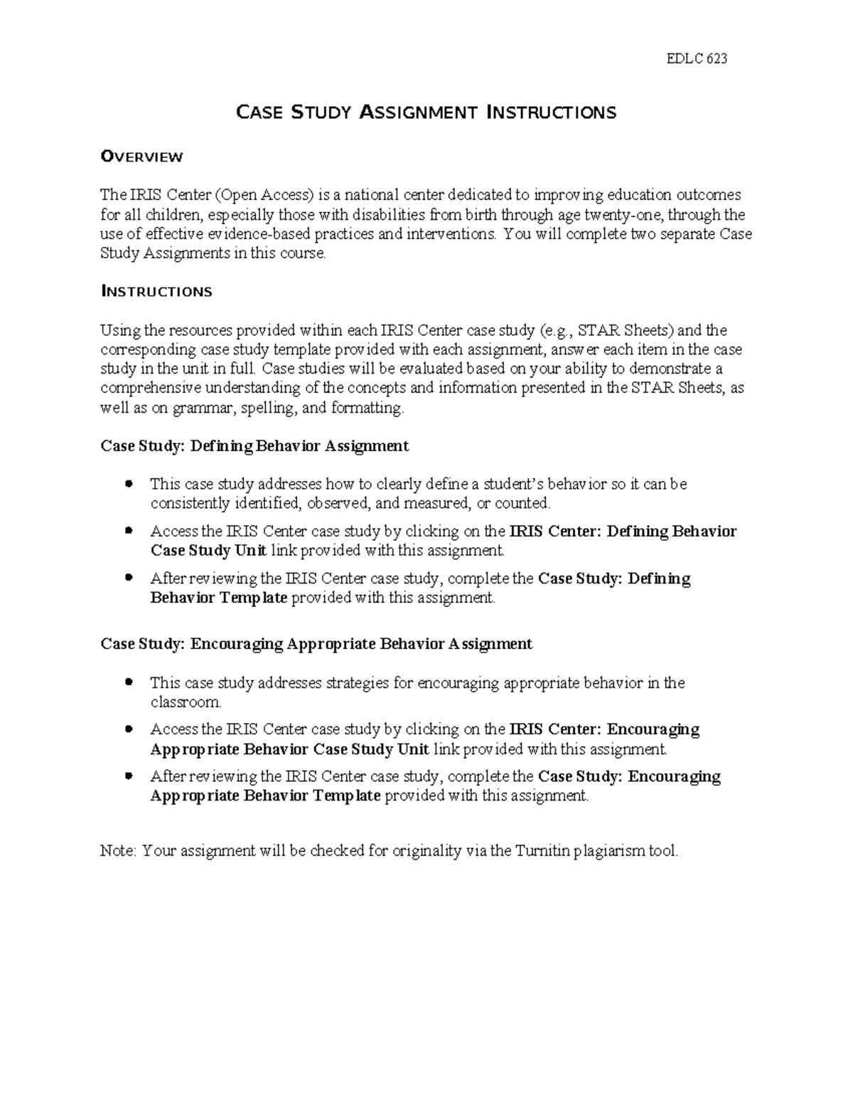 EDLC 623 Case Study Assignment: Defining & Encouraging Behavior - Studocu