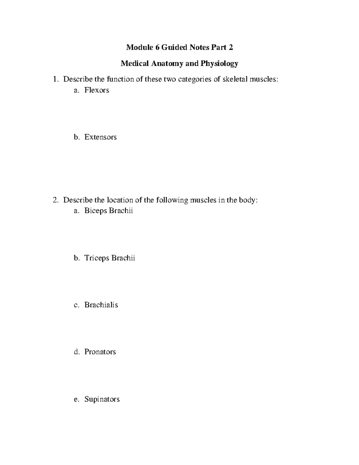 Module 6 Guided Notes Part 2: Skeletal Muscle Functions & Locations ...