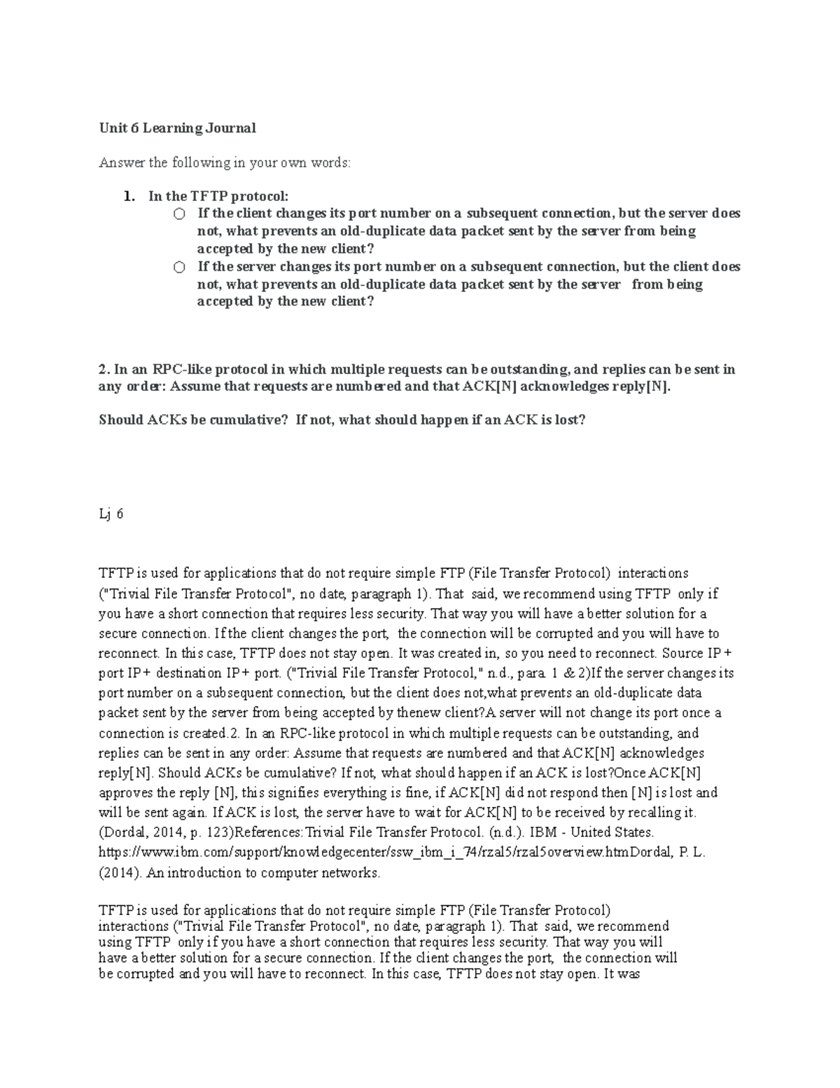 Unit 6 Learning Journal - Unit 6 Learning Journal Answer the following in your own words: In the ...