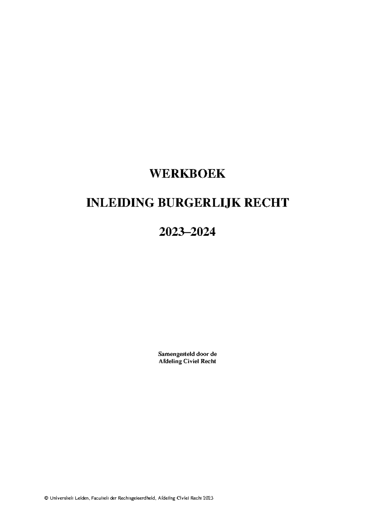 Werkboek Inleiding Burgerlijk Recht (IBR) 2023-2024: Essentiële ...