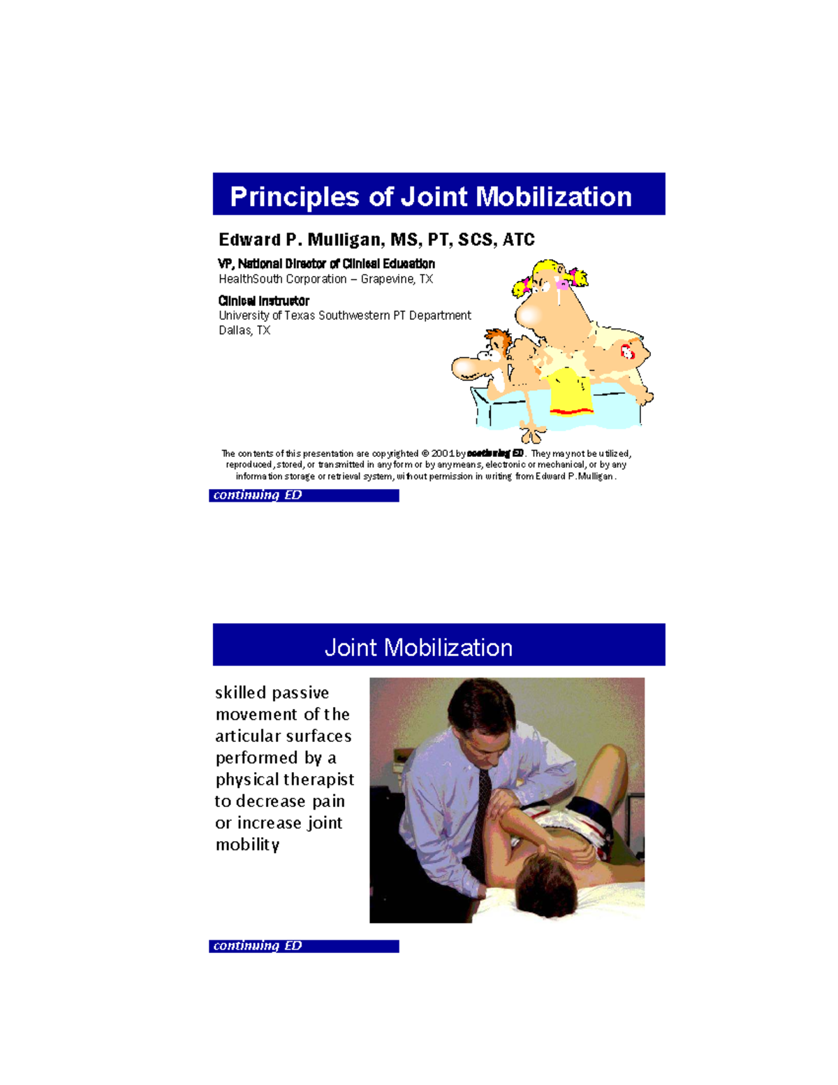 Principles of Joint Mobilization: Techniques and Applications for PT ...