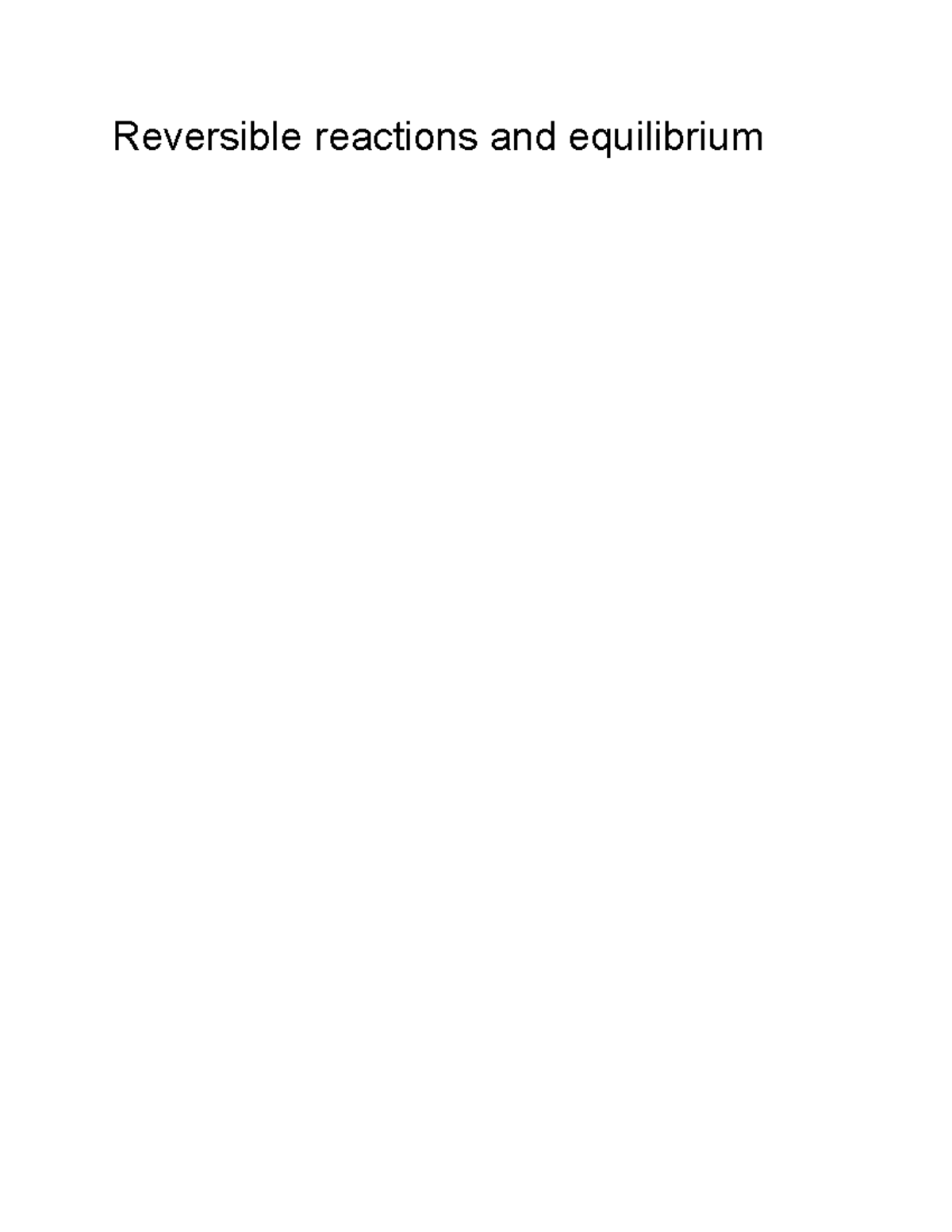 Reversible Reactions & Equilibrium: Key Concepts (Chem 101) - Studocu