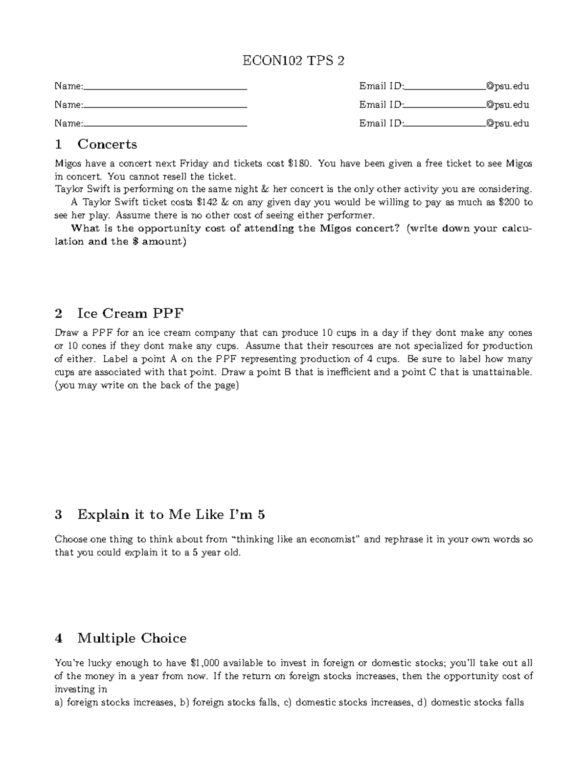 TPS2 - think pair share 2 boyle - ECON102 TPS 2 Name: Email ID: @psu ...